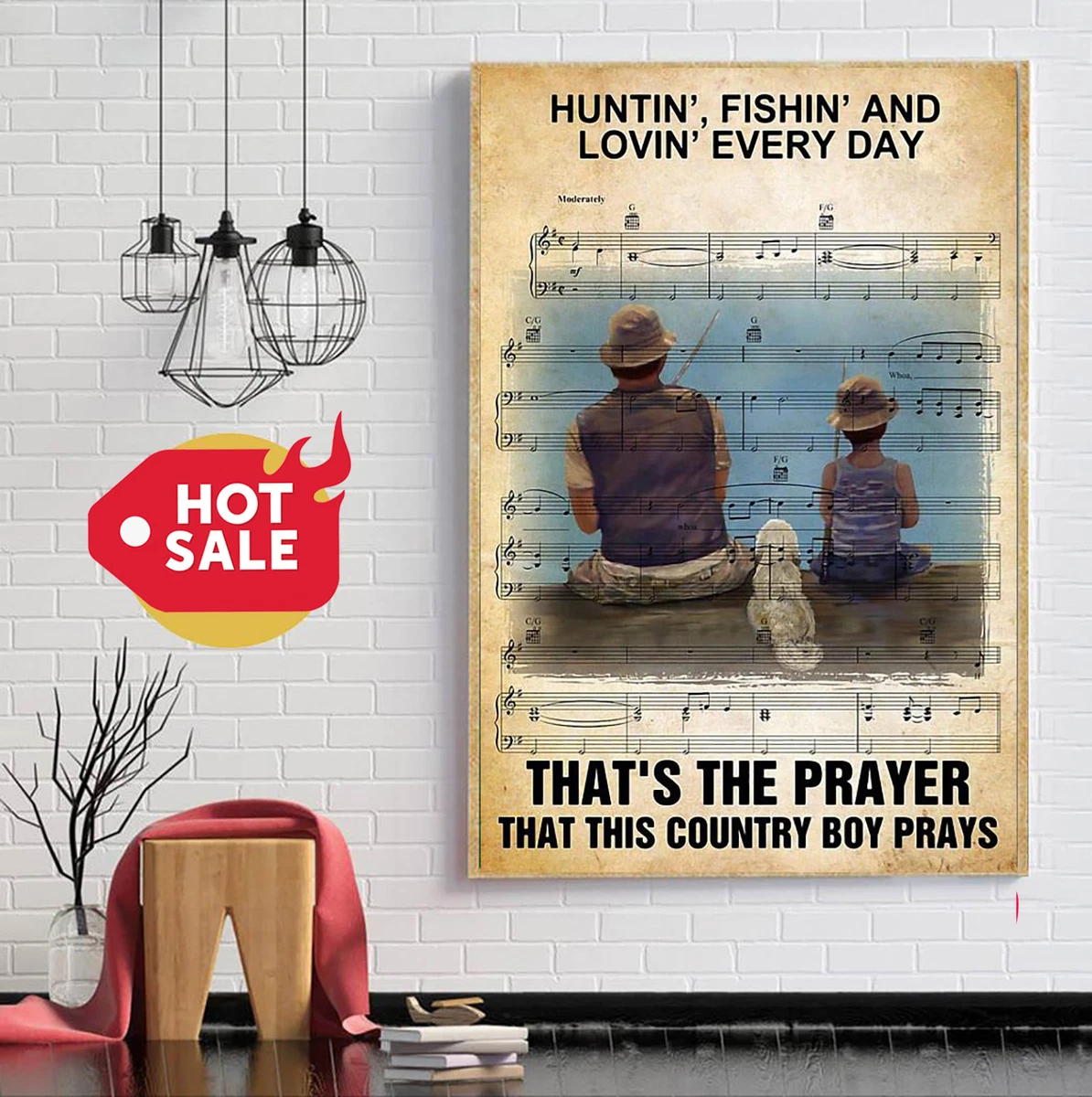 Poster Hunting Fishing Loving Everyday That'S The Prayer- UNFRAMED ...
