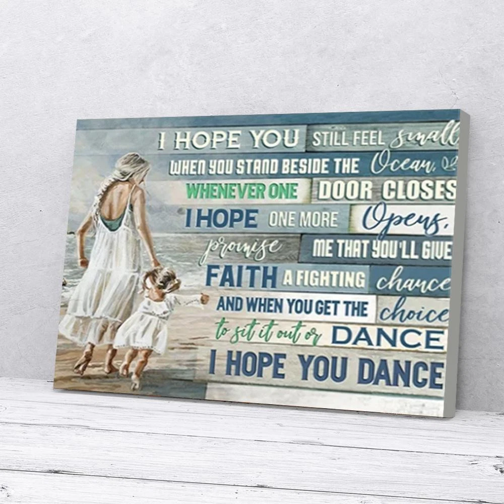 Poster I Hope Youance Mom Andaughter On Beach- UNFRAMED Poster Prints ...