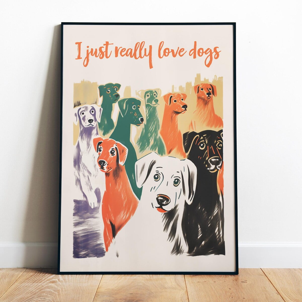 Poster I Just Really Love Dogs Poster Printable Badly Drawn Dogs Wall ...