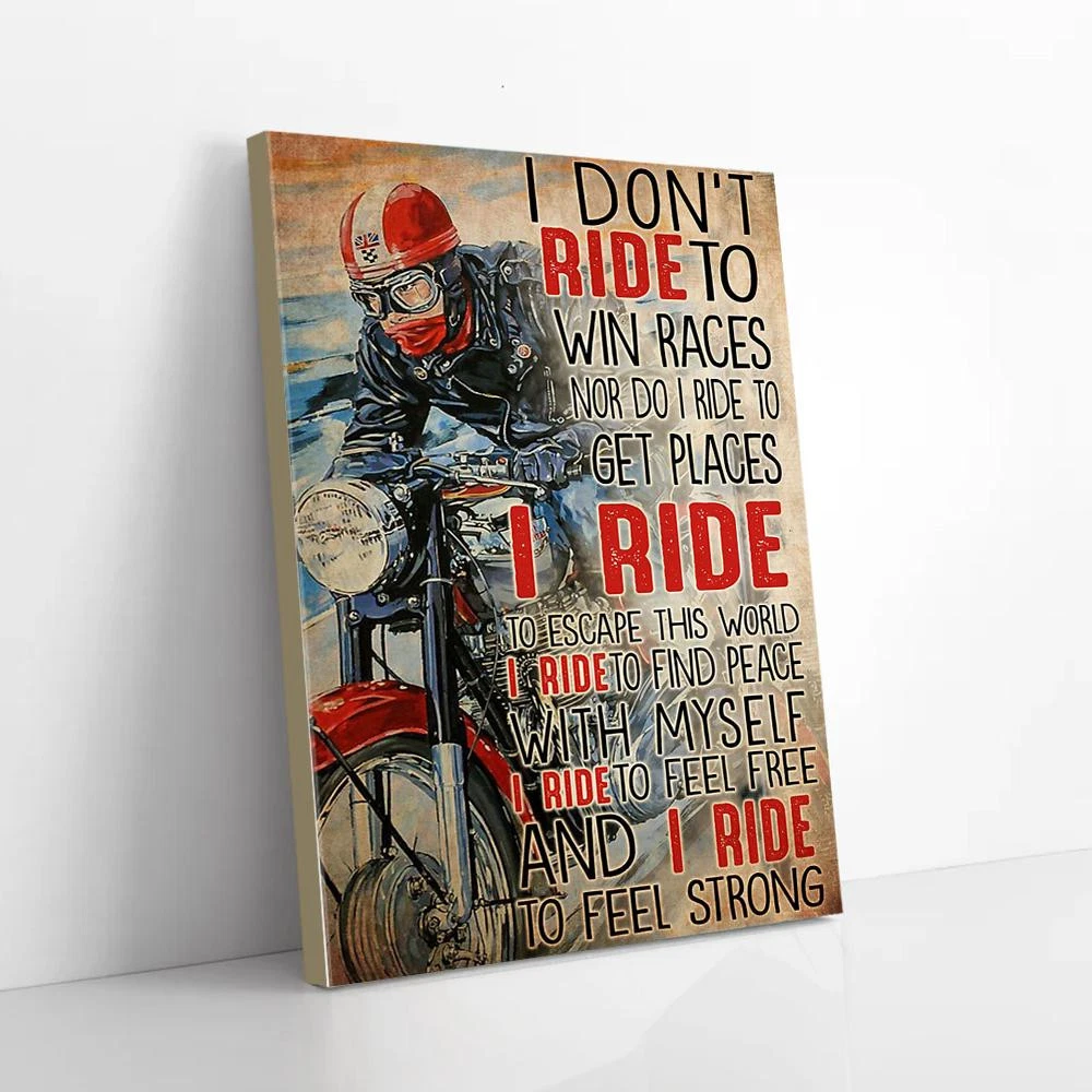 Poster Ion'T Ride To Win Races I Ride To Feel Strong Riding,- UNFRAMED ...