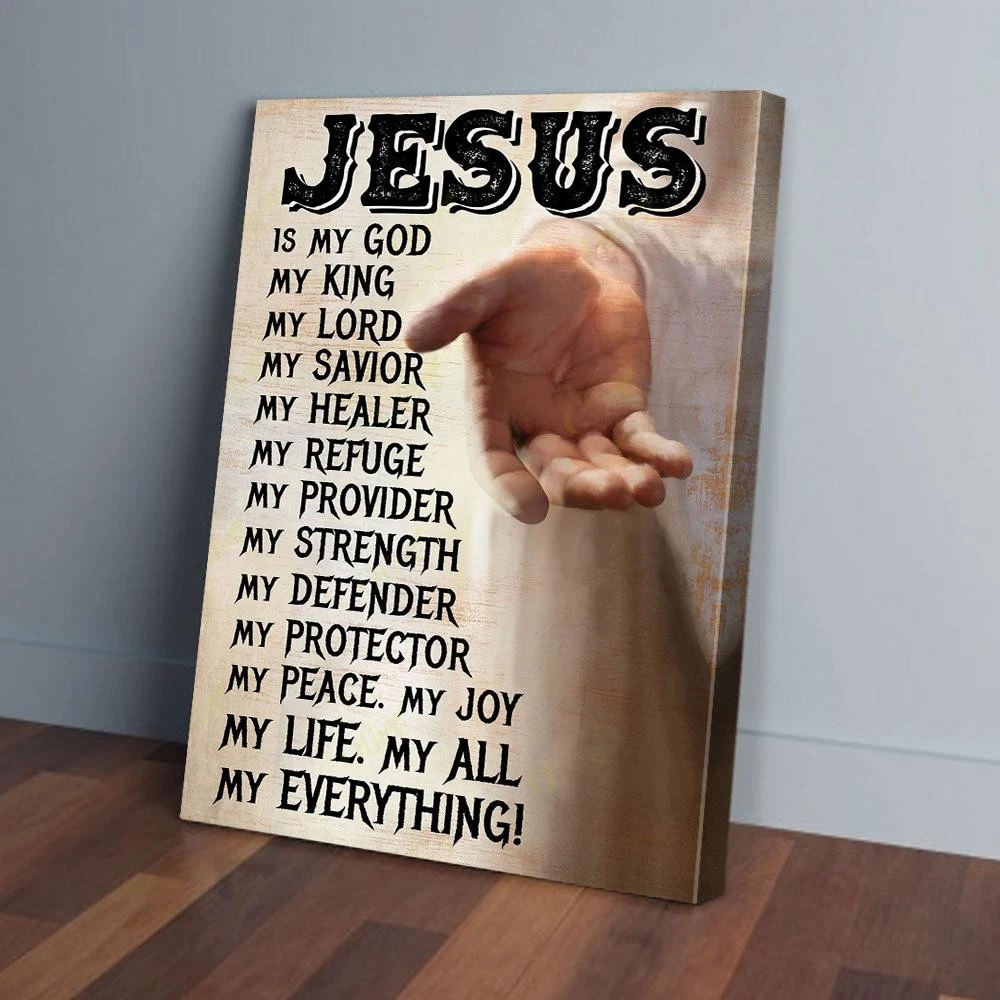 Poster Jesus Is My God My King My Lord Take My Hand- UNFRAMED Poster ...