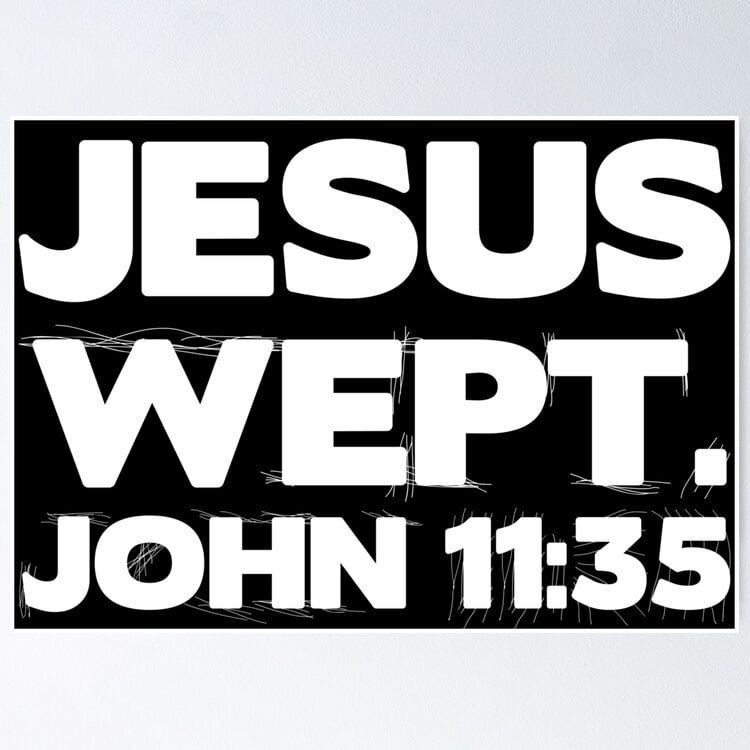 Poster Jesus Wept Poster - No Framed, Vintage Wall Art, Hot Trend ...