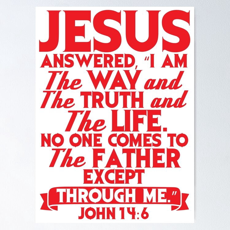 Poster John I Am The Way The Truth The Life Poster - No Framed, Vintage ...
