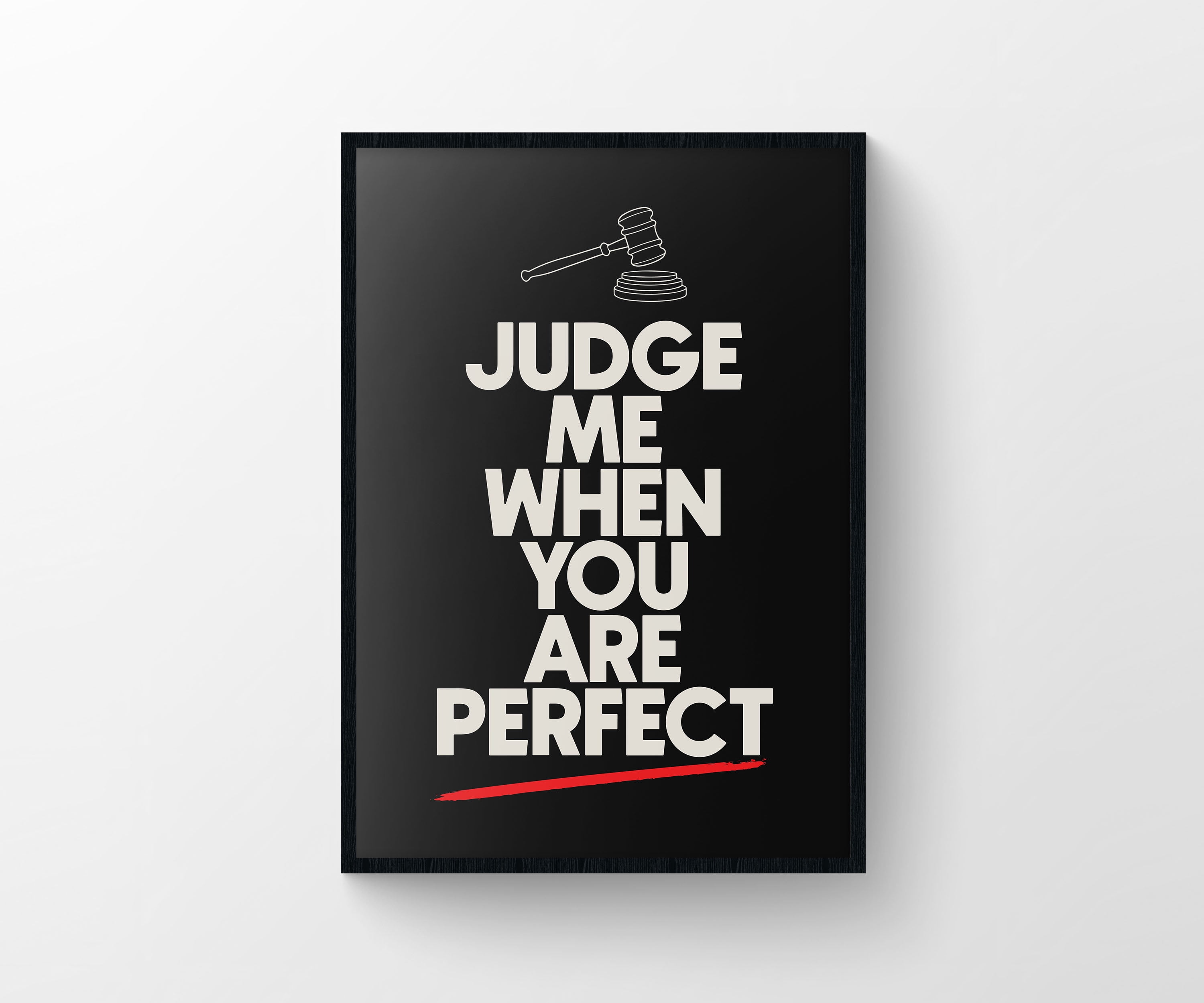 Josecarlos Poster Judge Me When Perfect Inspirational Poster ...
