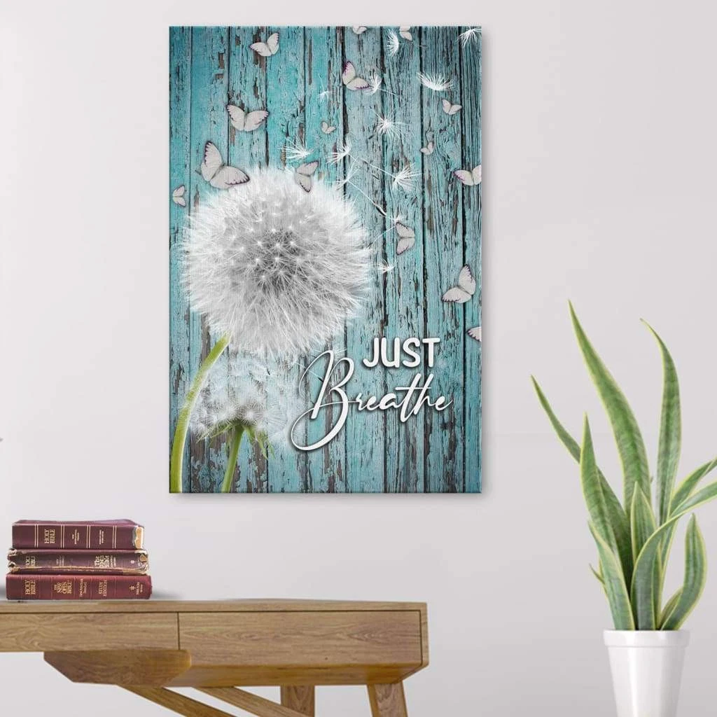 Poster Just Breathe, Wall Art - Christian Wall Art, Unframed Prints For ...