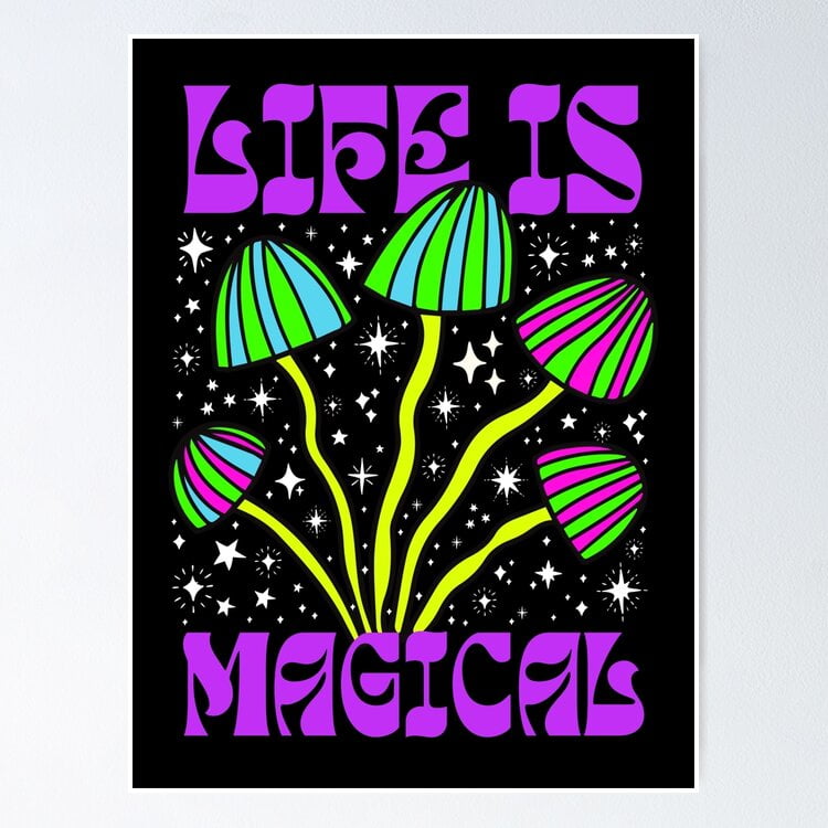 Poster Life Is Magical - Magic Mushrooms, Psychedelic, Vaporware, Retro ...