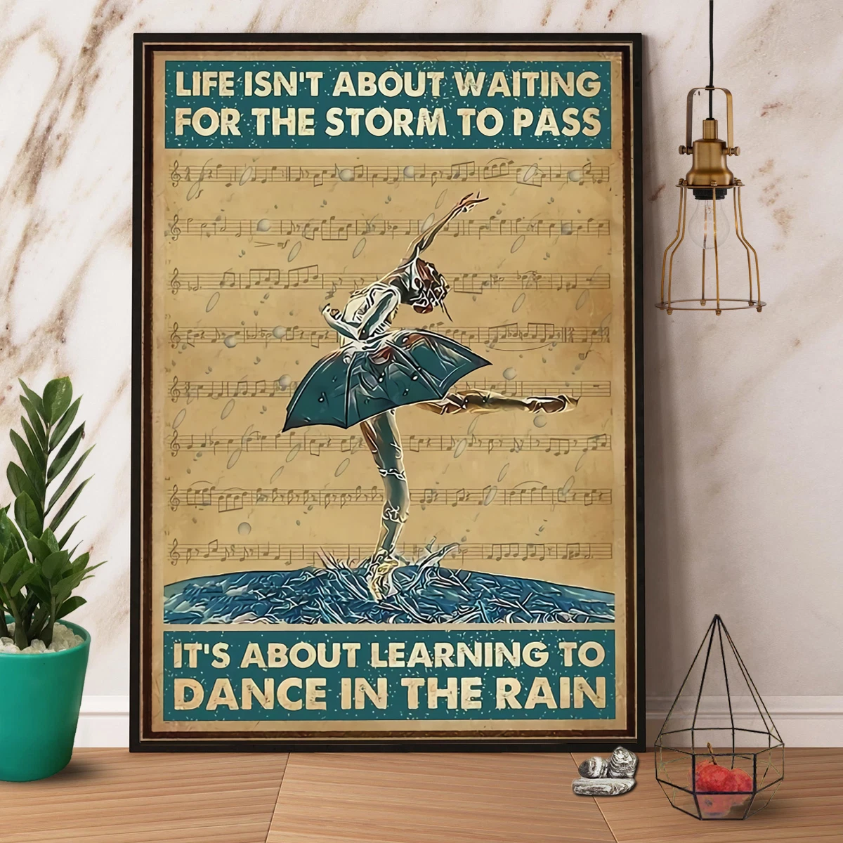 Poster Life Isn'T About Waiting For The Storm To Pass Dance In The Rain Paper ... Wall Art ...