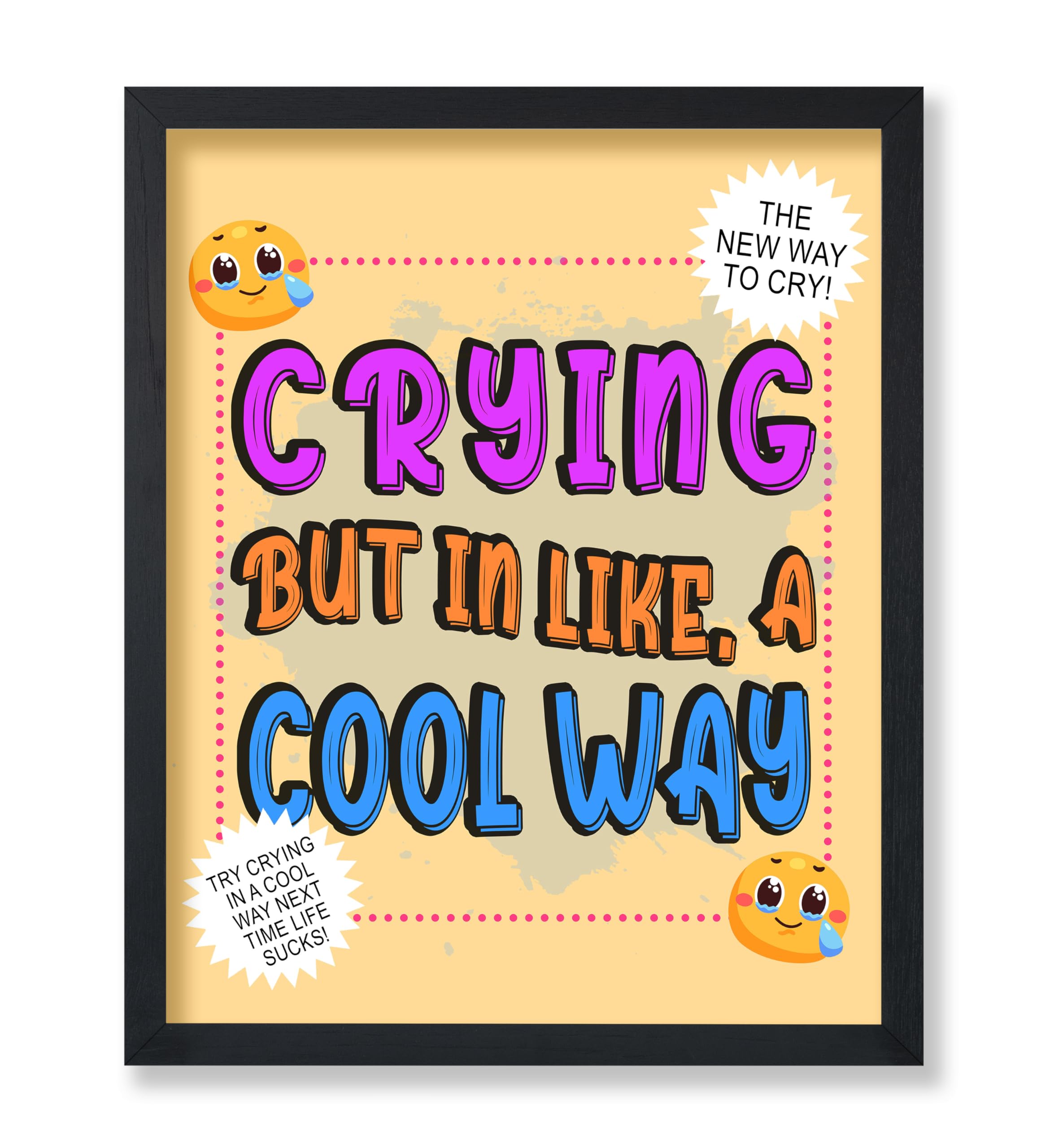 Poster Master Crying But Like In A Cool Way Poster - The New Way To Cry ...