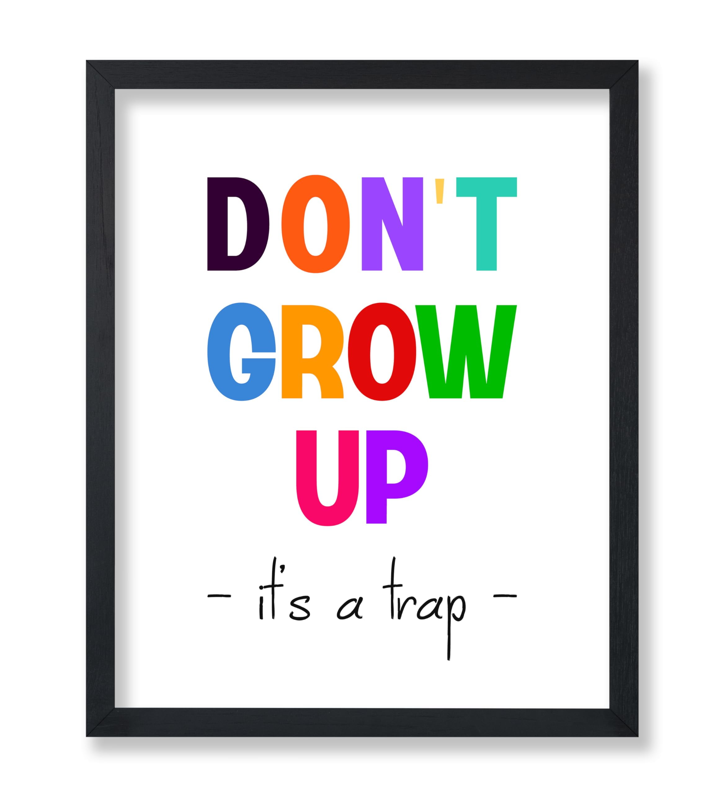 Poster Master Don't Grow Up It's A Trap Poster - Typography Print ...