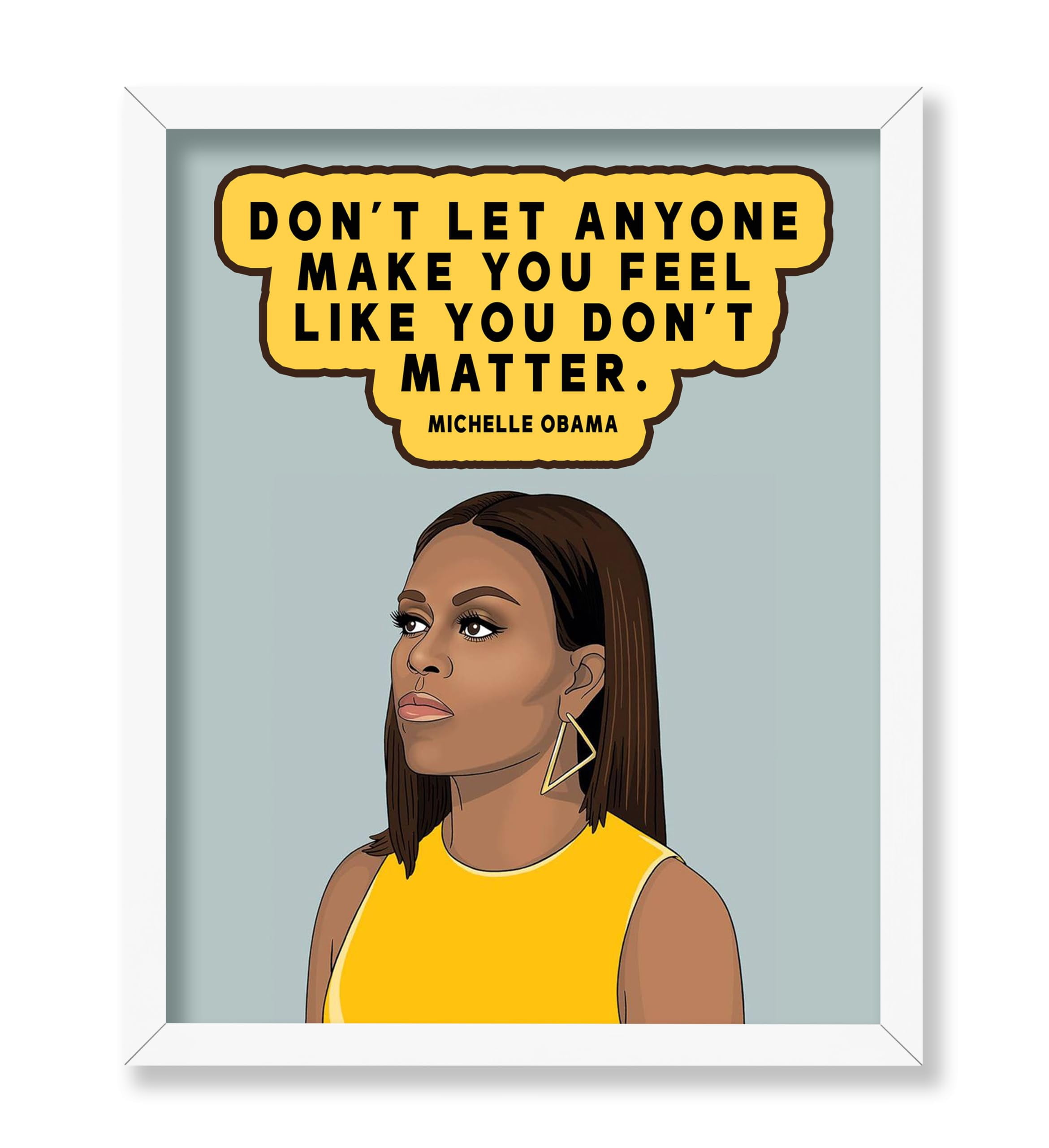 Poster Master Don't Let Anyone Poster - Michelle Obama Print ...