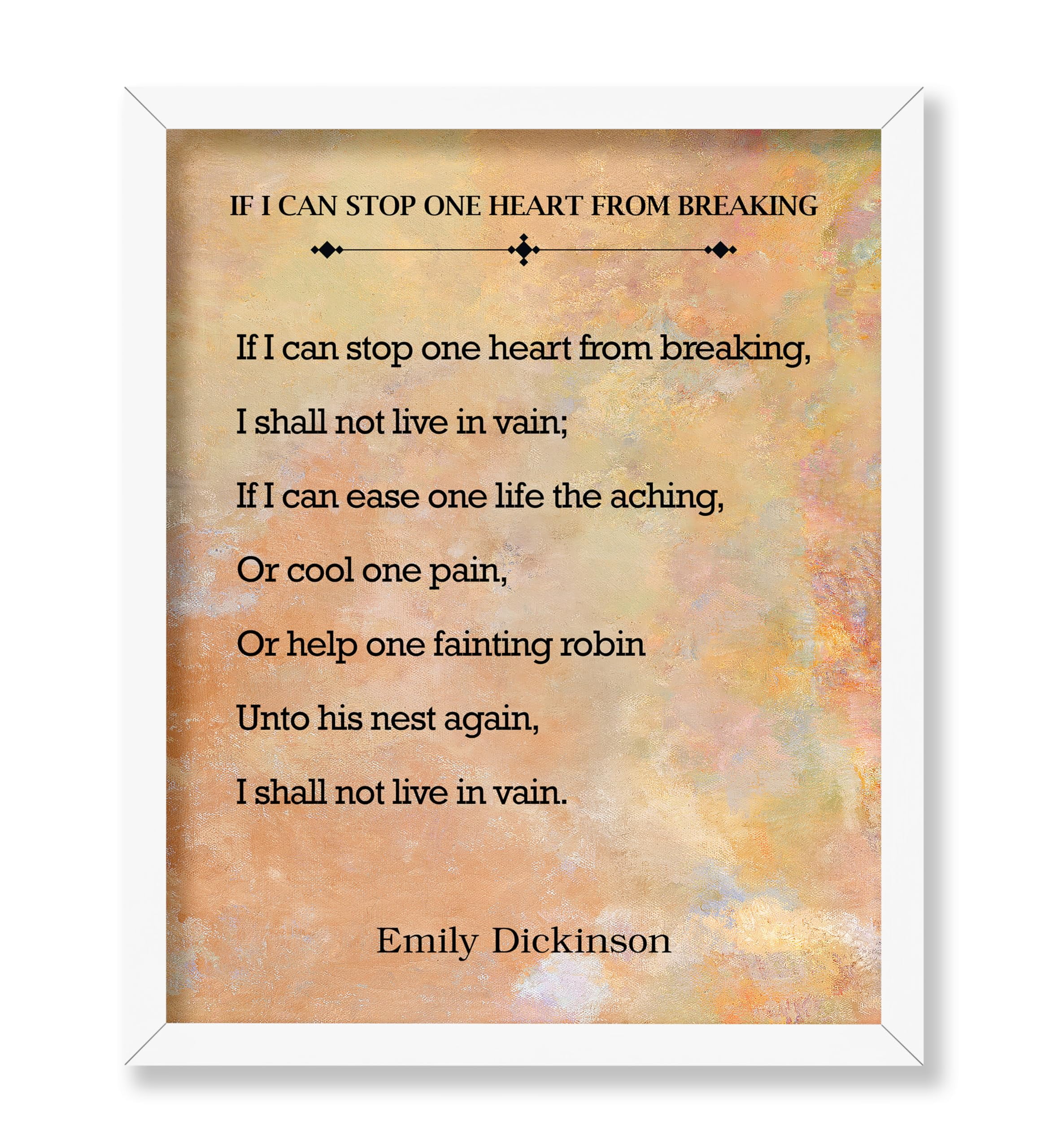 Poster Master Emily Dickinson Poster - If I Can Stop One Heart From ...
