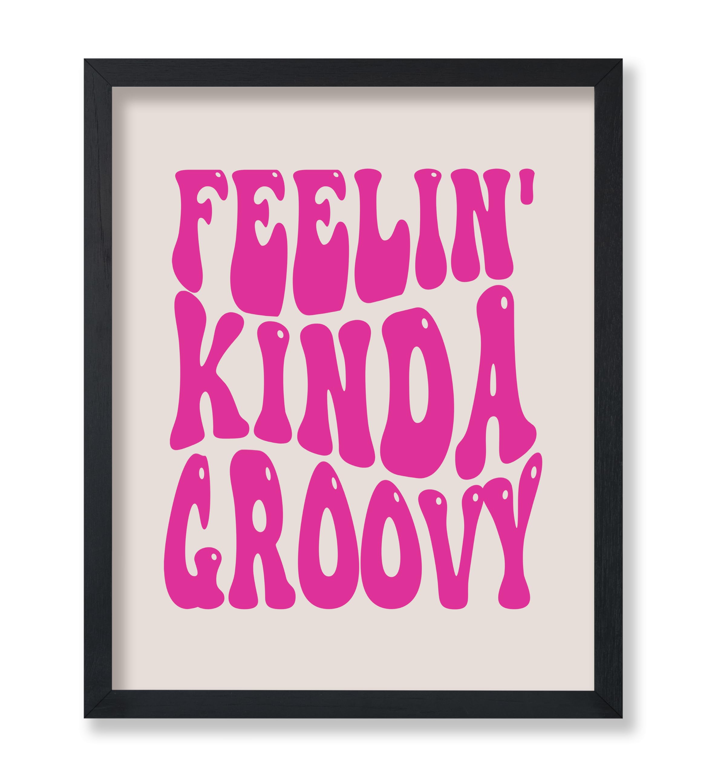 Poster Master Feelin Kinda Groovy Poster - Retro Pink Typography Print ...