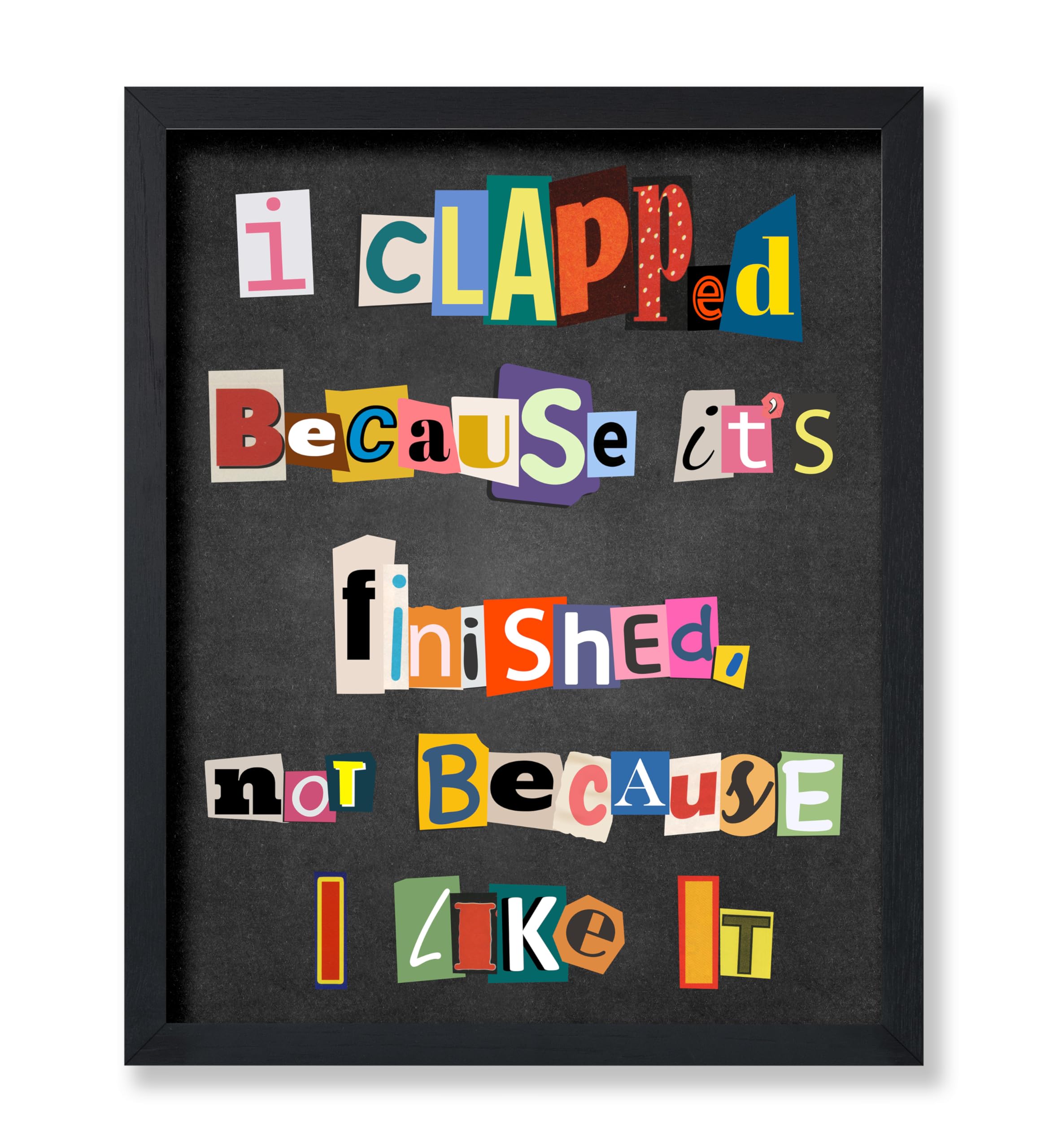 Poster Master I Clapped Because It's Finished Poster - Savage Remark ...