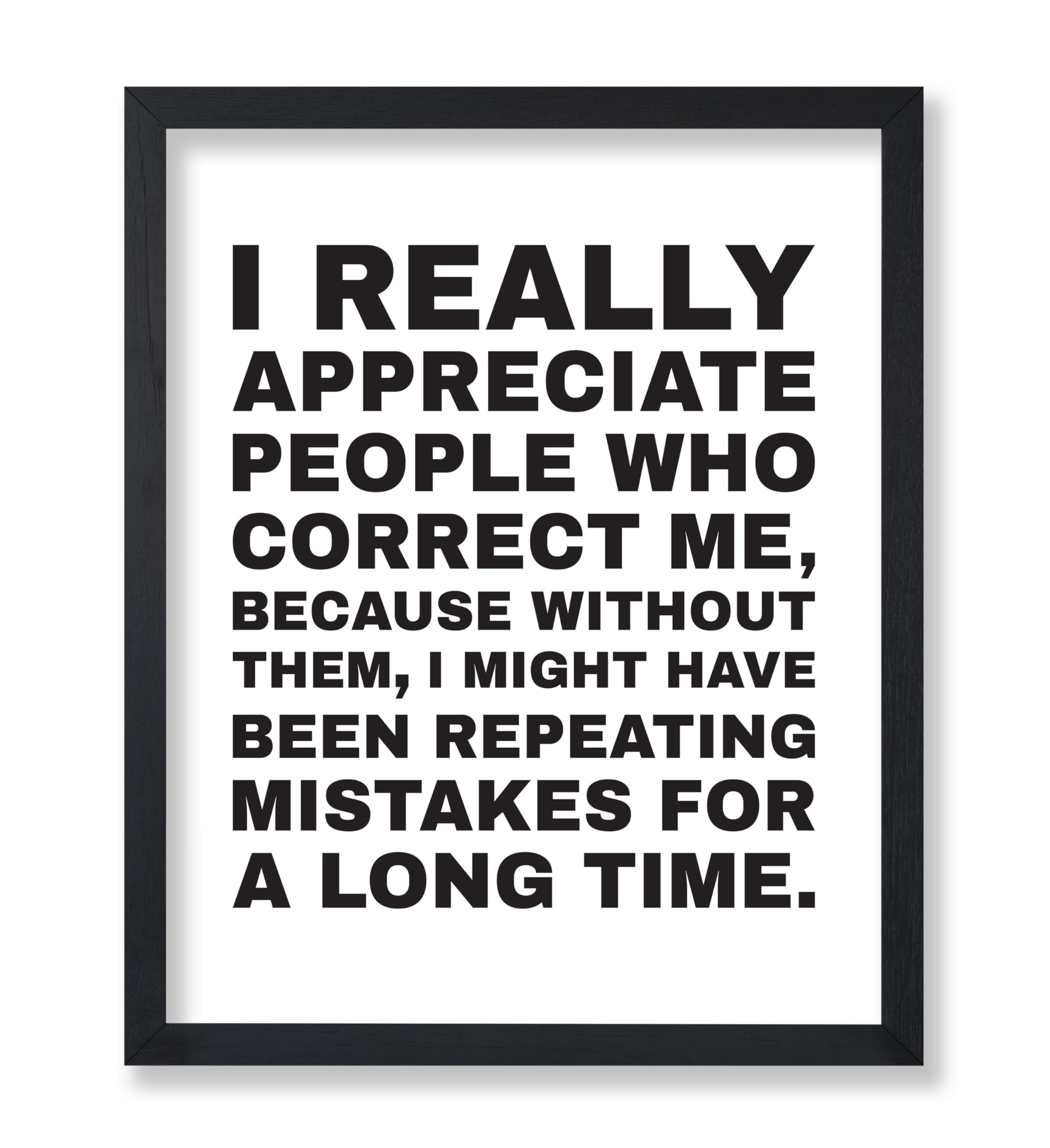 Poster Master I Really Appreciate People Who Correct Me Poster - White ...