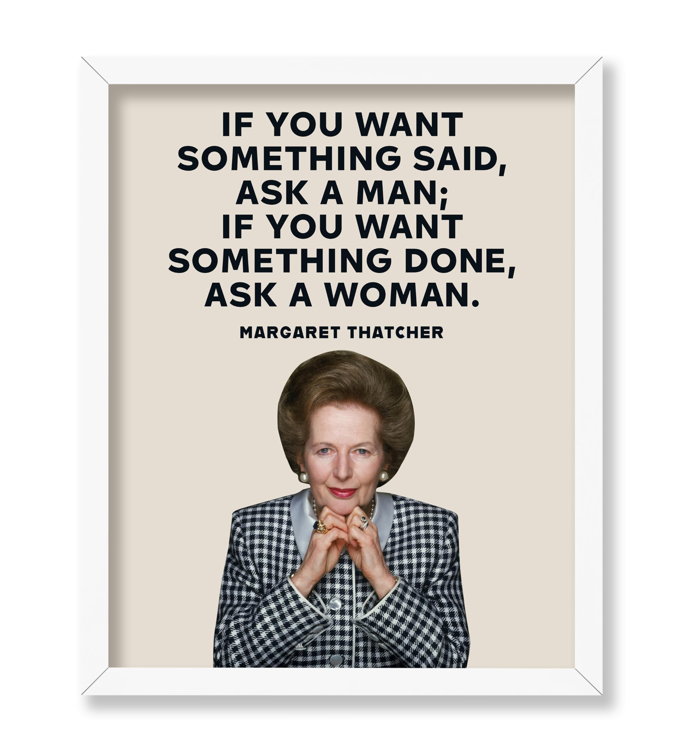Poster Master If You Want Something Done Ask A Woman Poster - Margaret ...