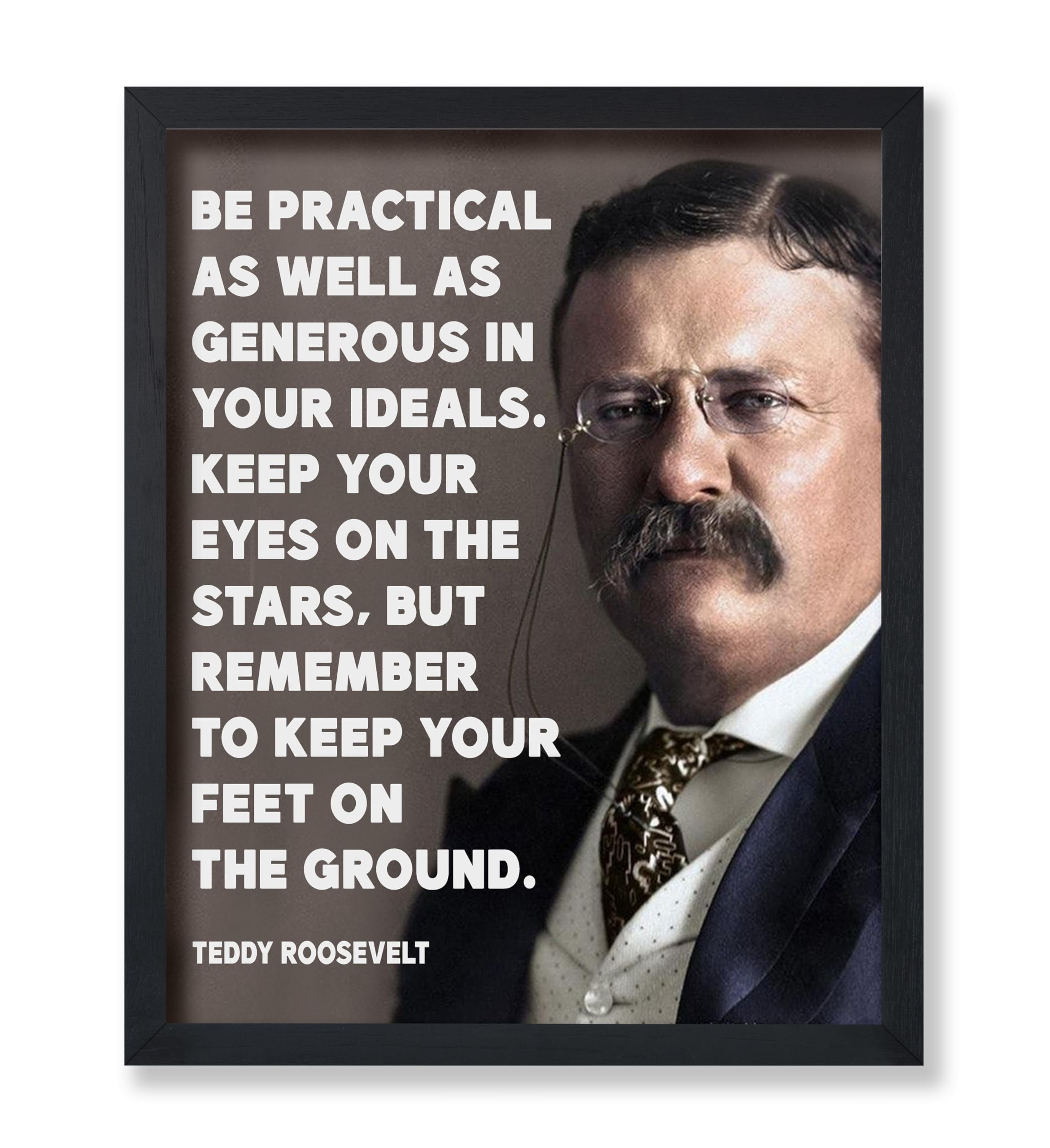 Poster Master Keep Your Feet On The Ground Poster - Teddy Roosevelt ...