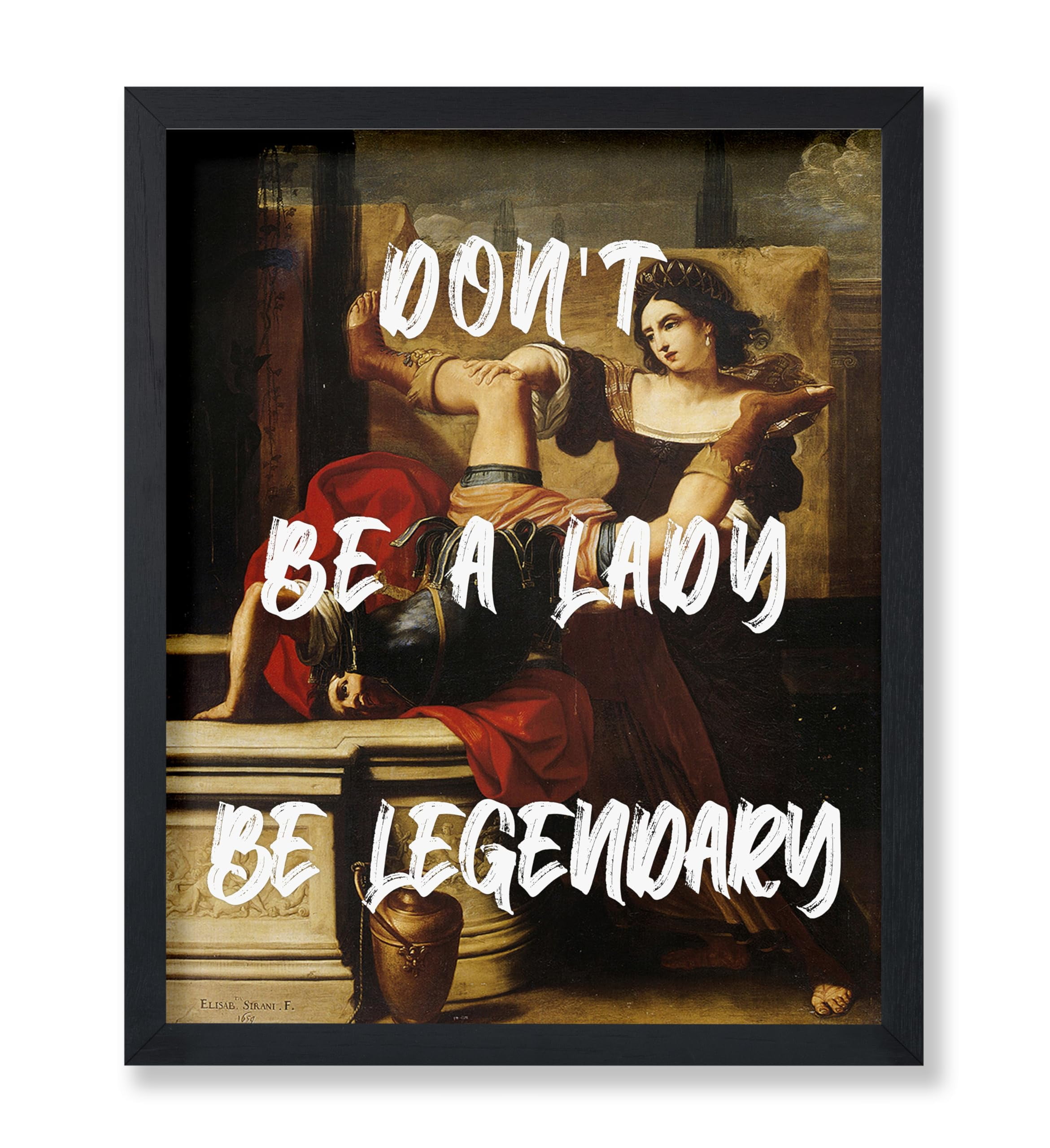 Poster Master Don't Be A Lady Be Legendary Poster - Motivational Print ...