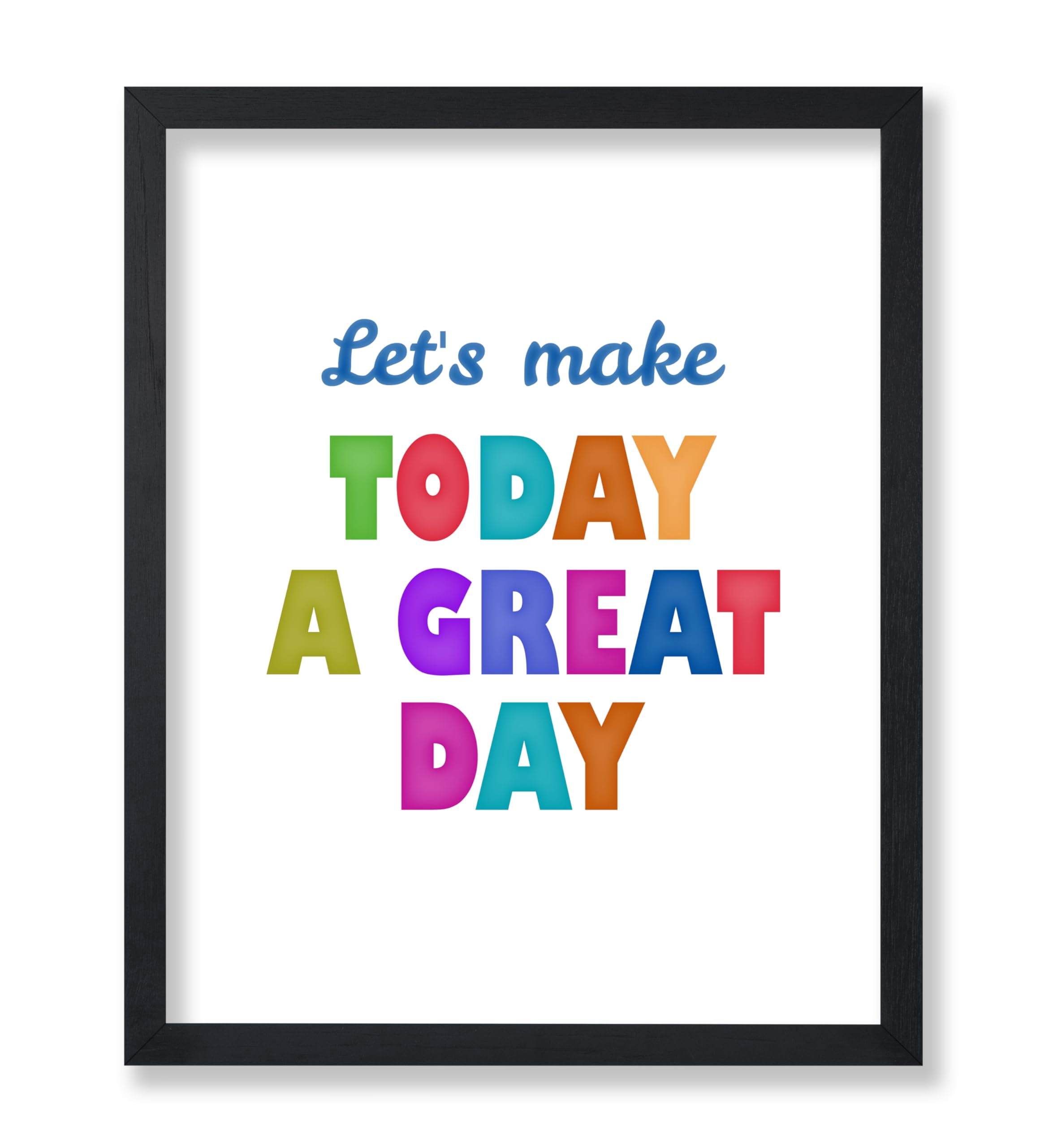 Poster Master Let's Make Today A Great Day Poster - Positive ...