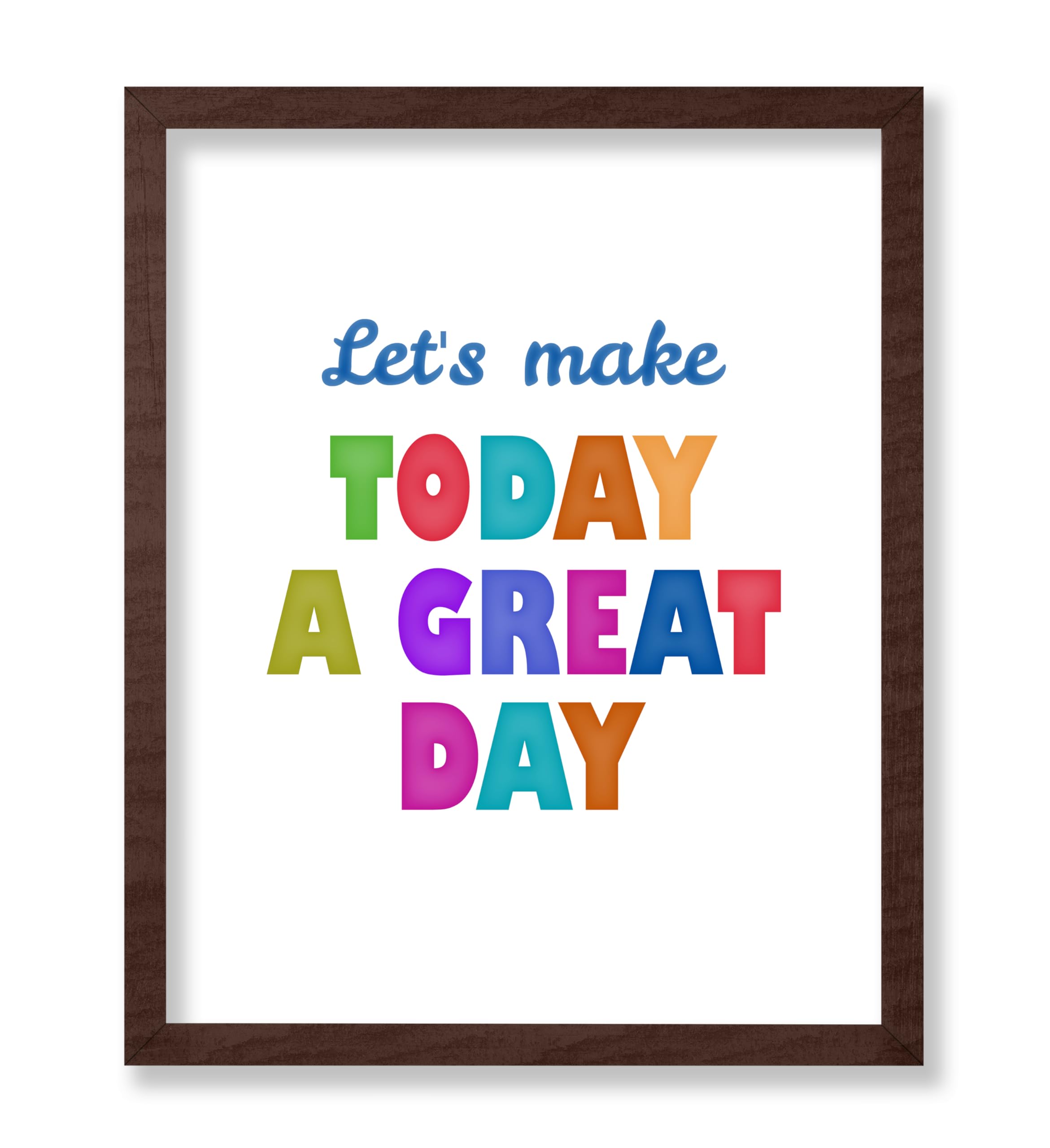 Poster Master Let's Make Today A Great Day Poster - Positive ...