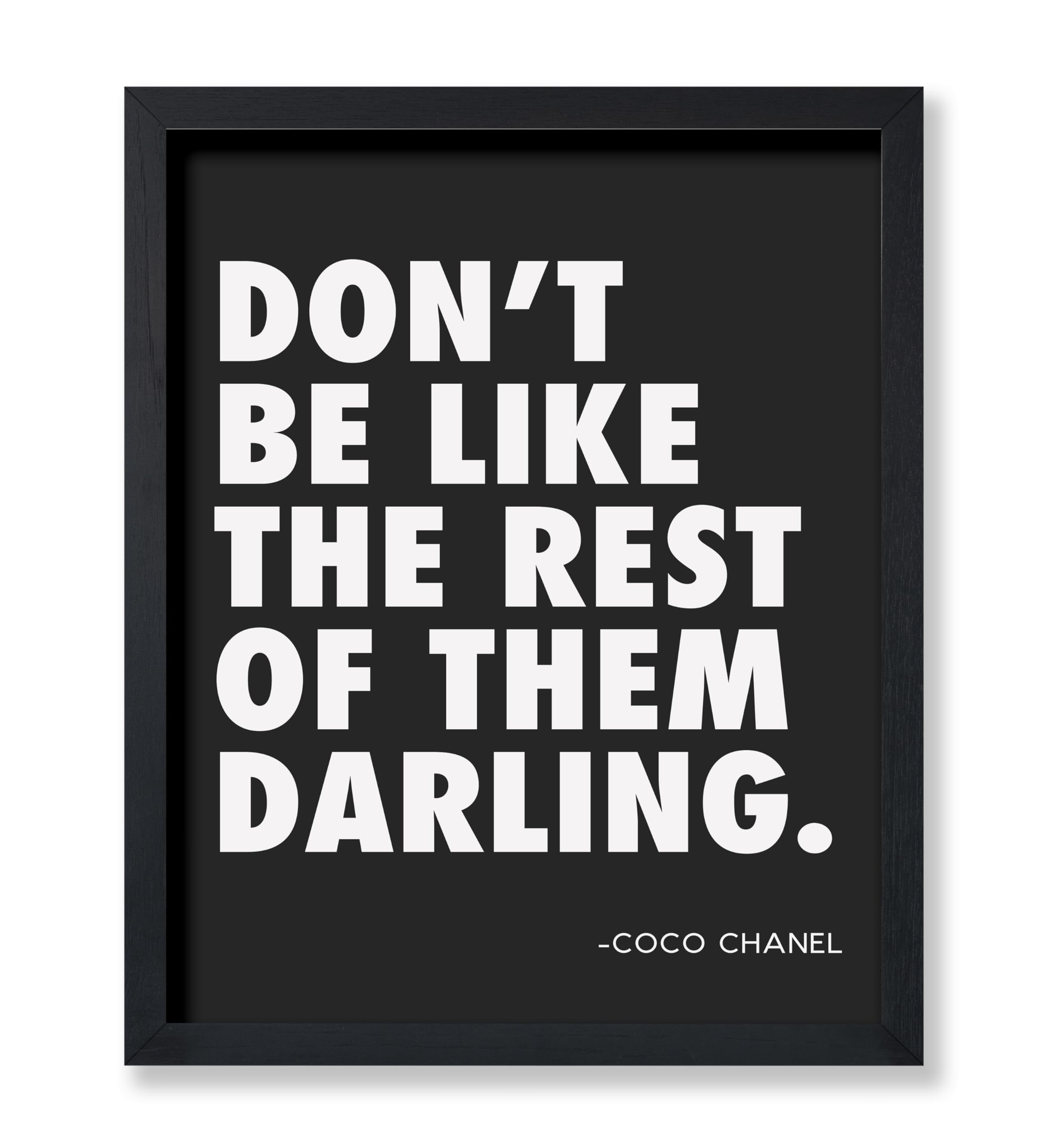 Poster Master Motivational Poster - Inspirational Print - Don't Be Like The Rest Of Them Darling ...