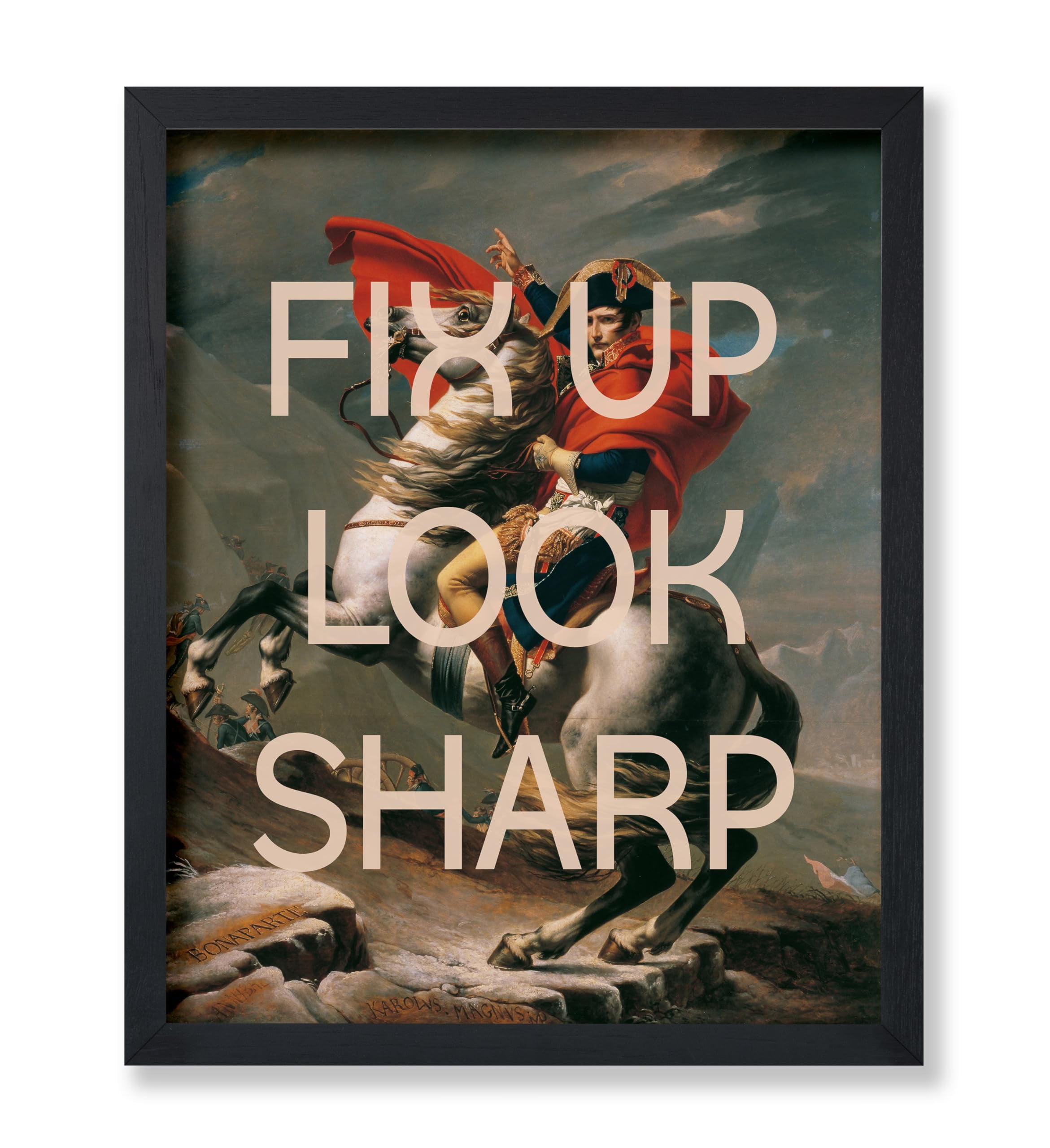Poster Master Napoleon Poster - Fix Up Look Sharp Print - Altered Art - Trendy Art ...