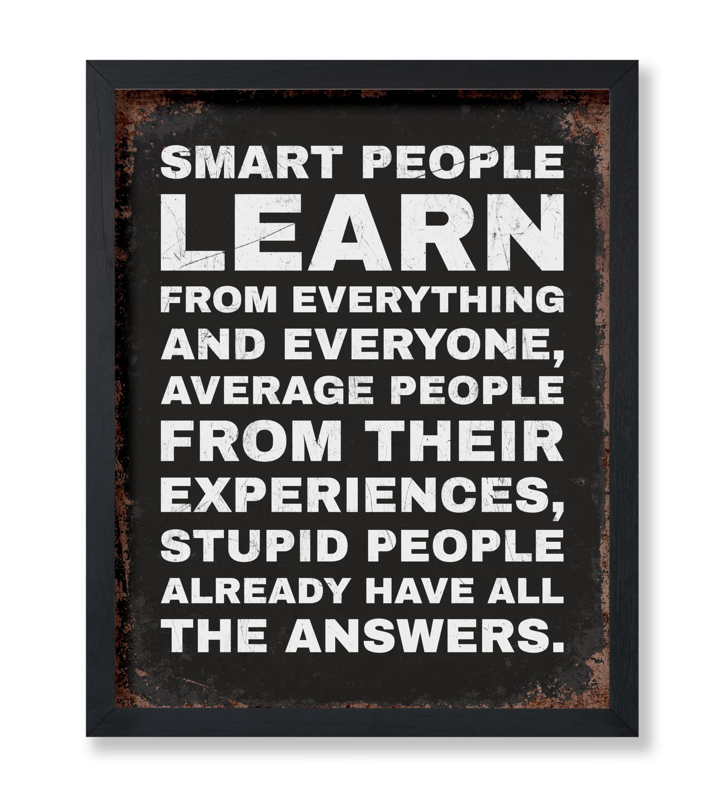 Poster Master Smart People Learn From Everything And Everyone Poster ...