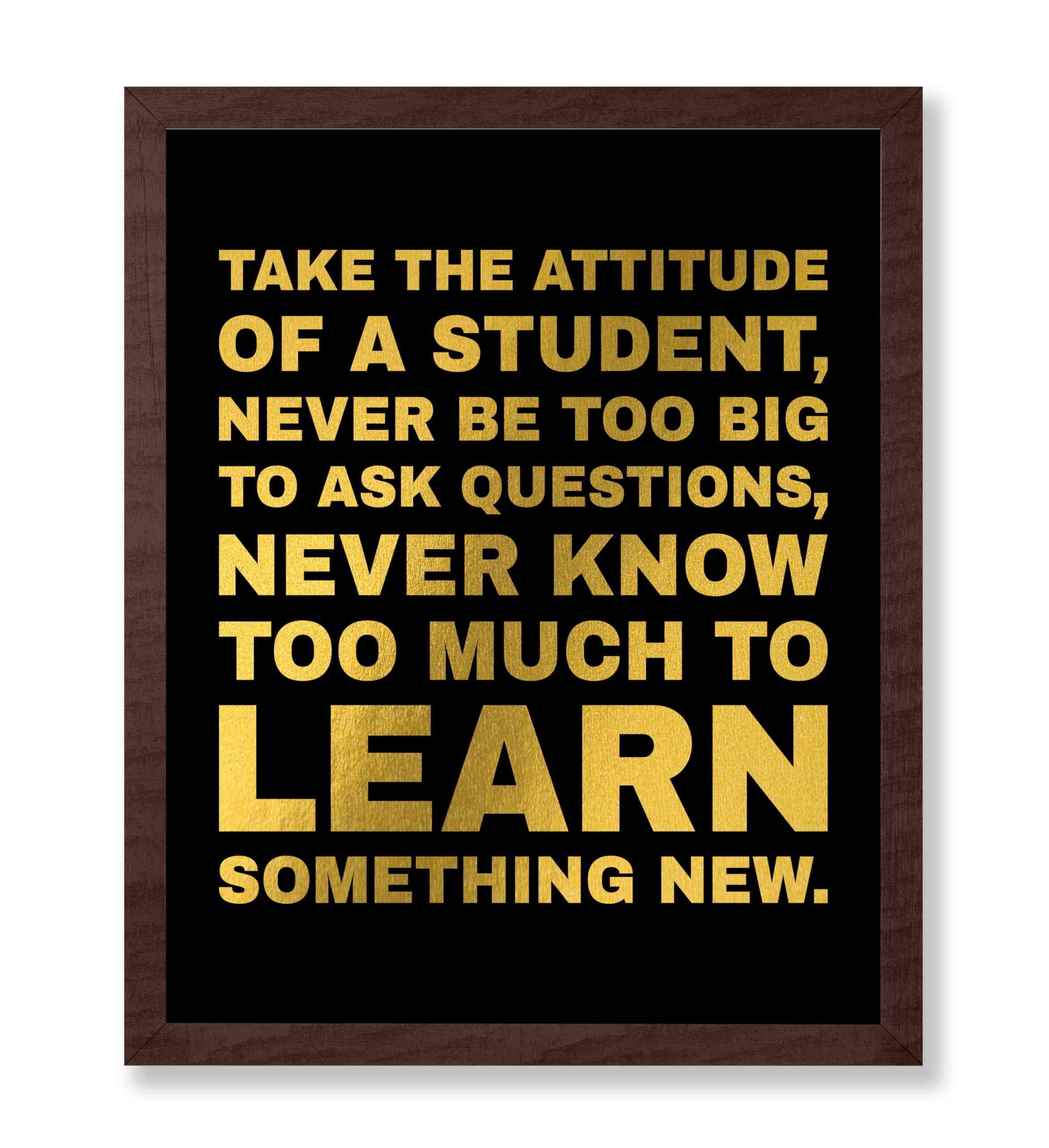 Poster Master Take The Attitude Of A Student Poster - Gold Educational ...