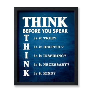 Before You Speak Think Quotes Think Before You Speak It's Benefits