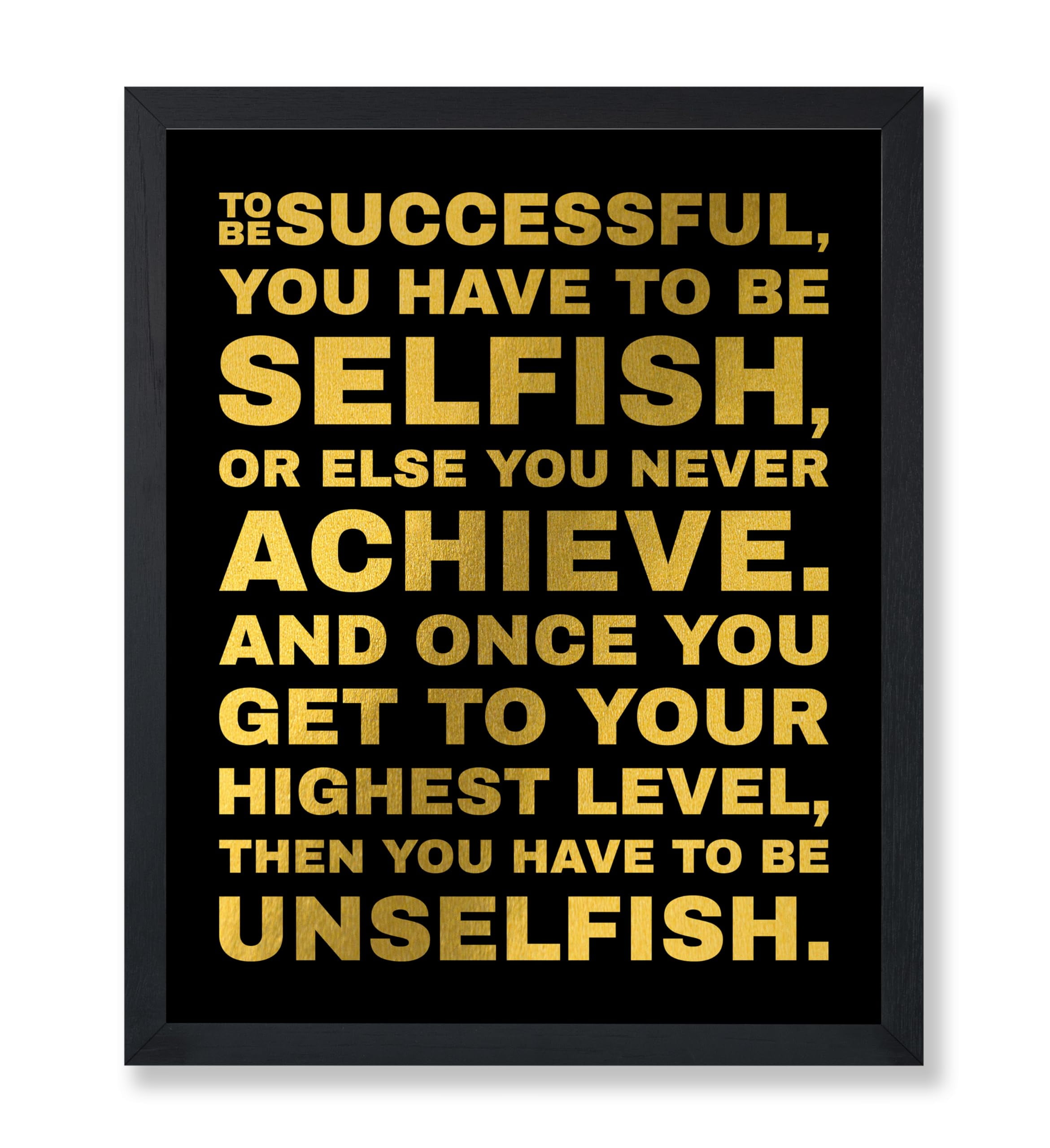 Poster Master To Be Successful You Have To Be Selfish Poster - Gold ...