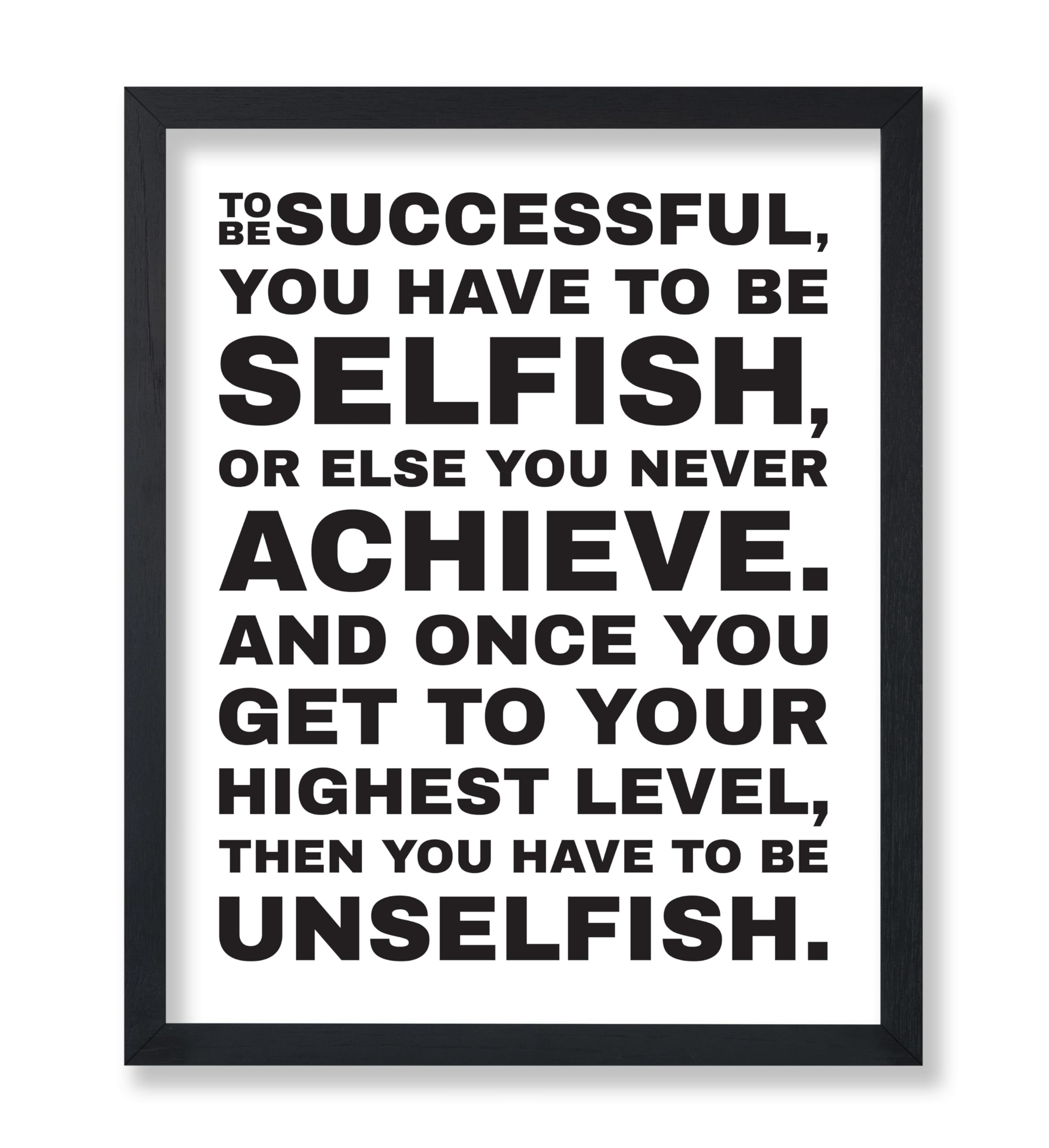 Poster Master To Be Successful You Have To Be Selfish Poster - White ...