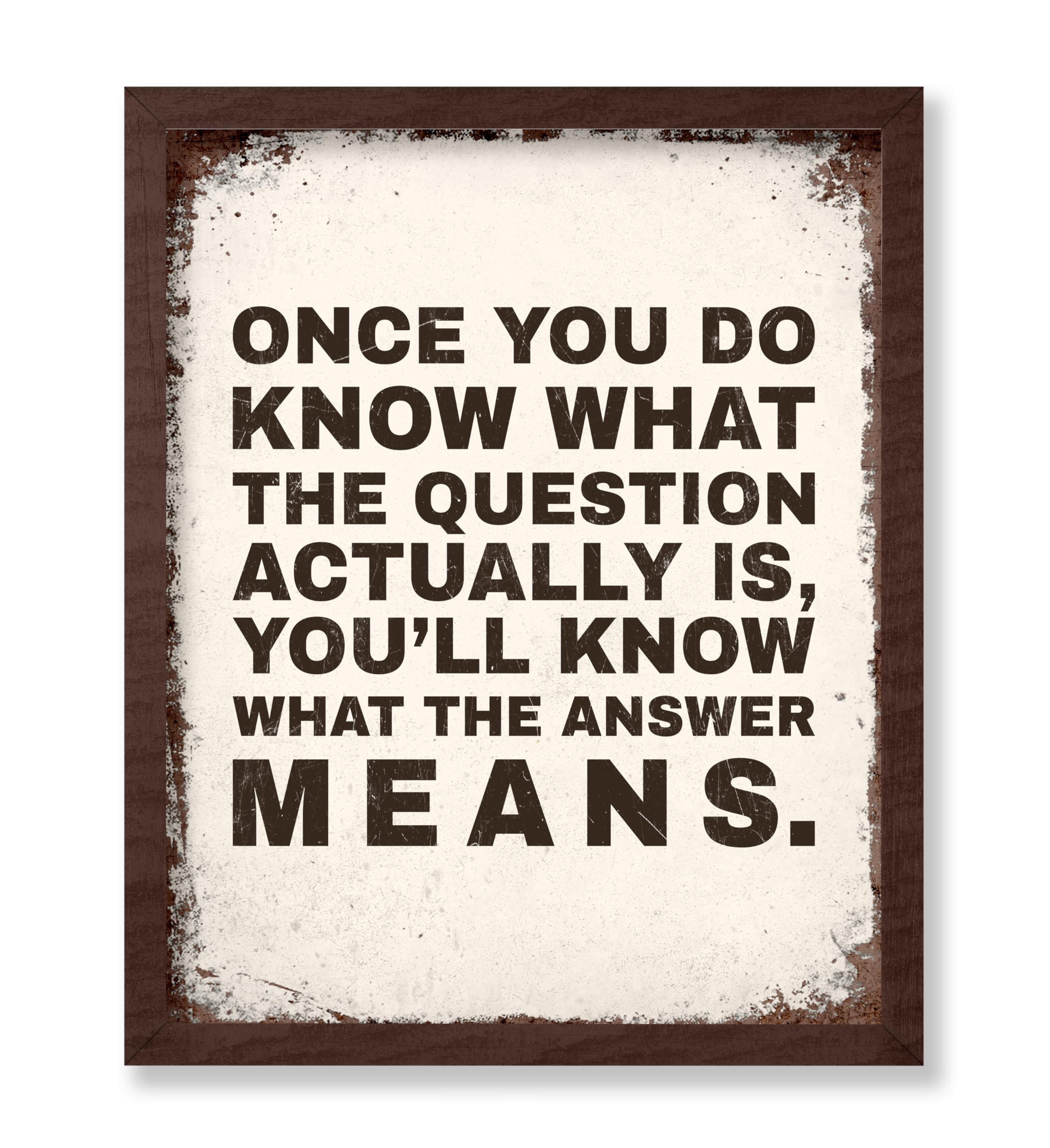 Poster Master Vintage You'll Know What The Answer Means Poster - Self ...