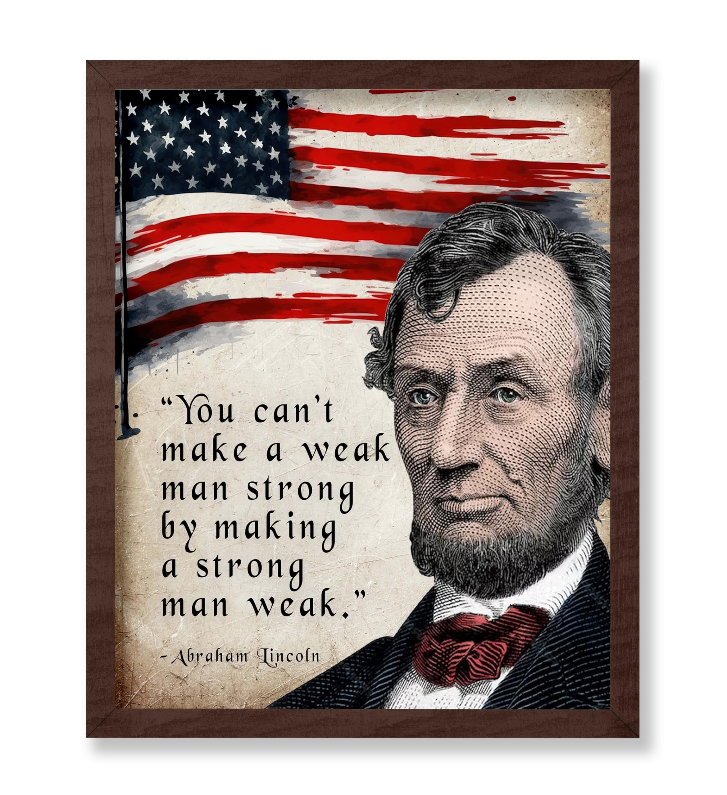 Poster Master You Can't Make A Weak Man Strong Poster - Abraham Lincoln ...