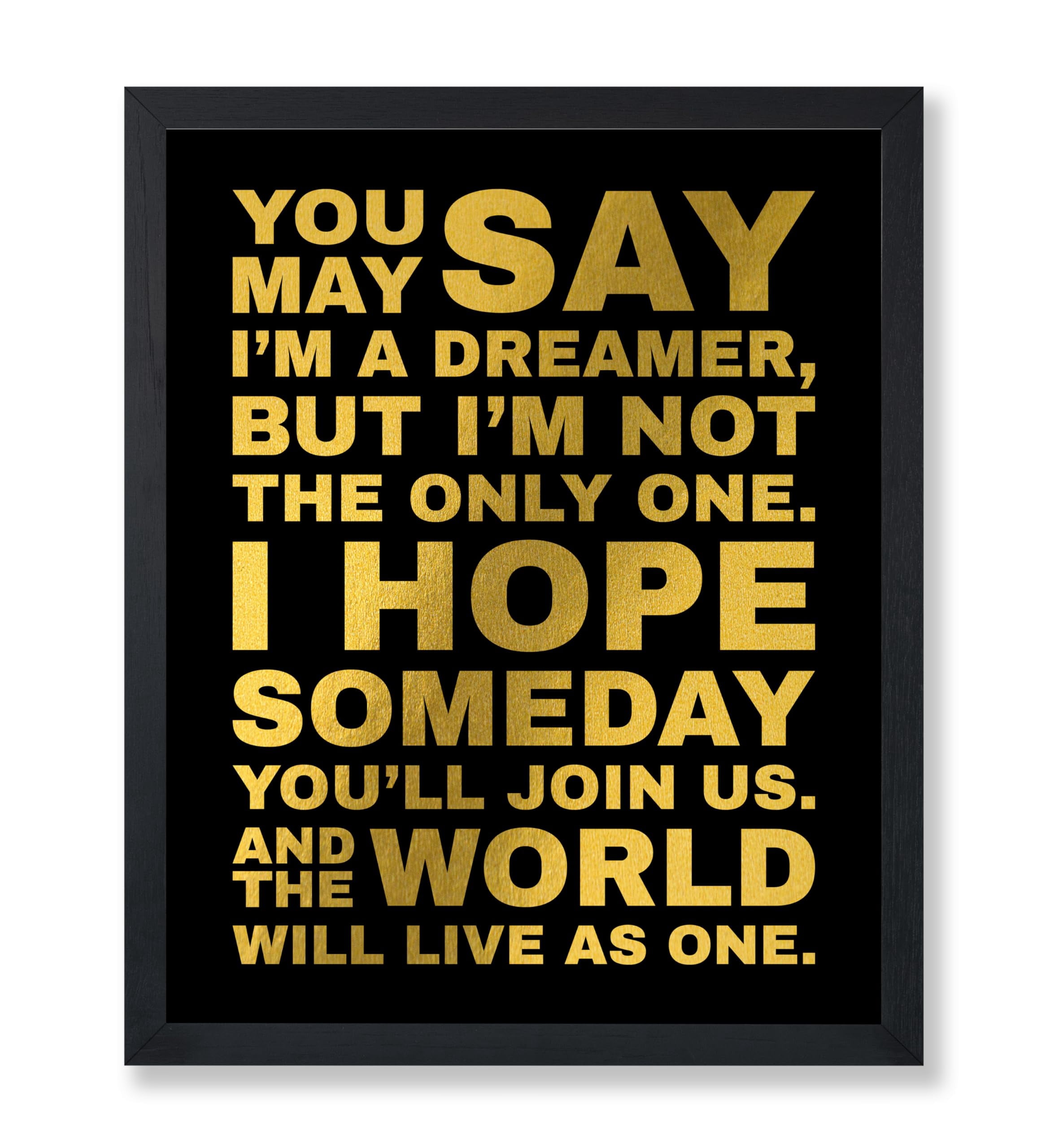 Poster Master You May Say I'm A Dreamer Poster - Gold Lennon Print ...