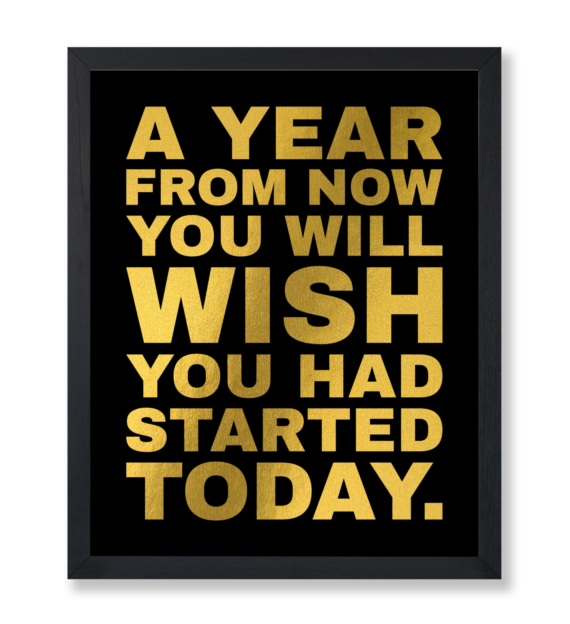 Poster Master You Will Wish You Had Started Today Poster - Gold ...