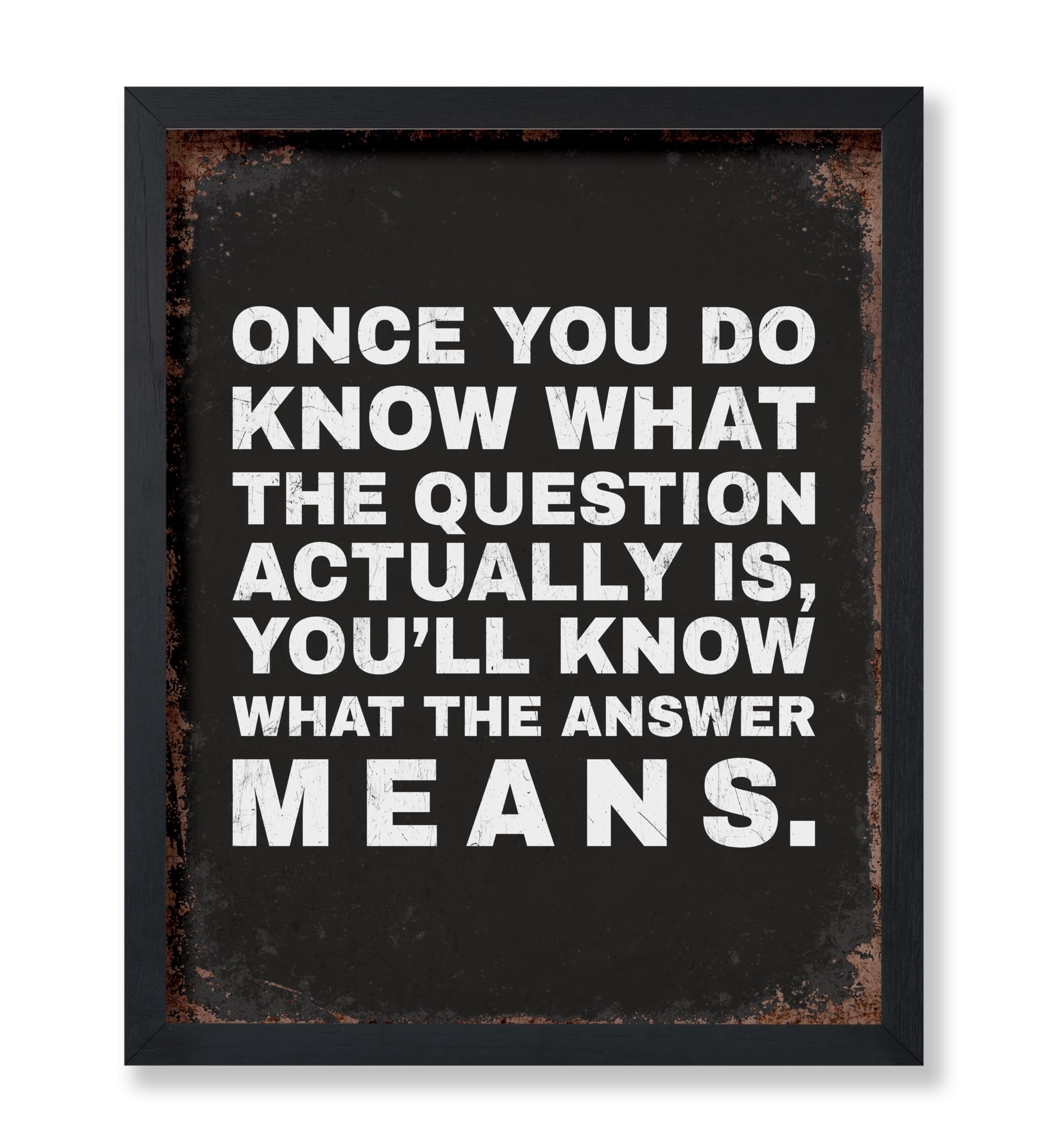 Poster Master You'll Know What The Answer Means Poster - Black Self ...