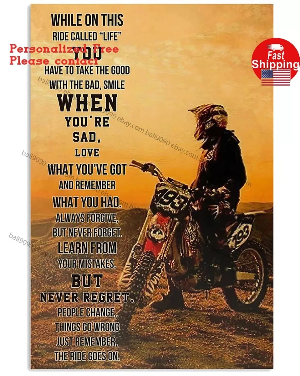 Poster Motorbike While On This Ride Called Life You Have To Take The ...