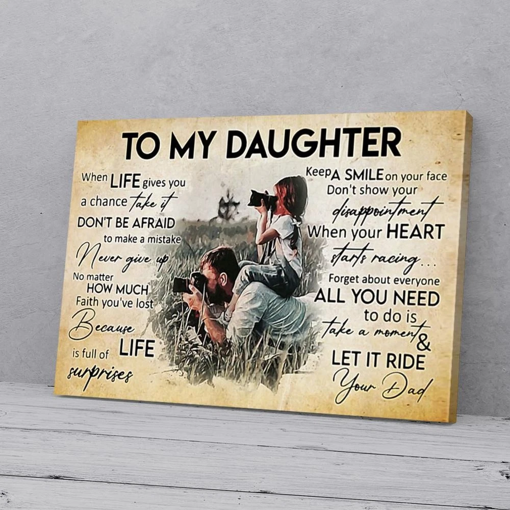 Poster To Myaughter When Life Gives Youad Photographer- UNFRAMED Poster ...