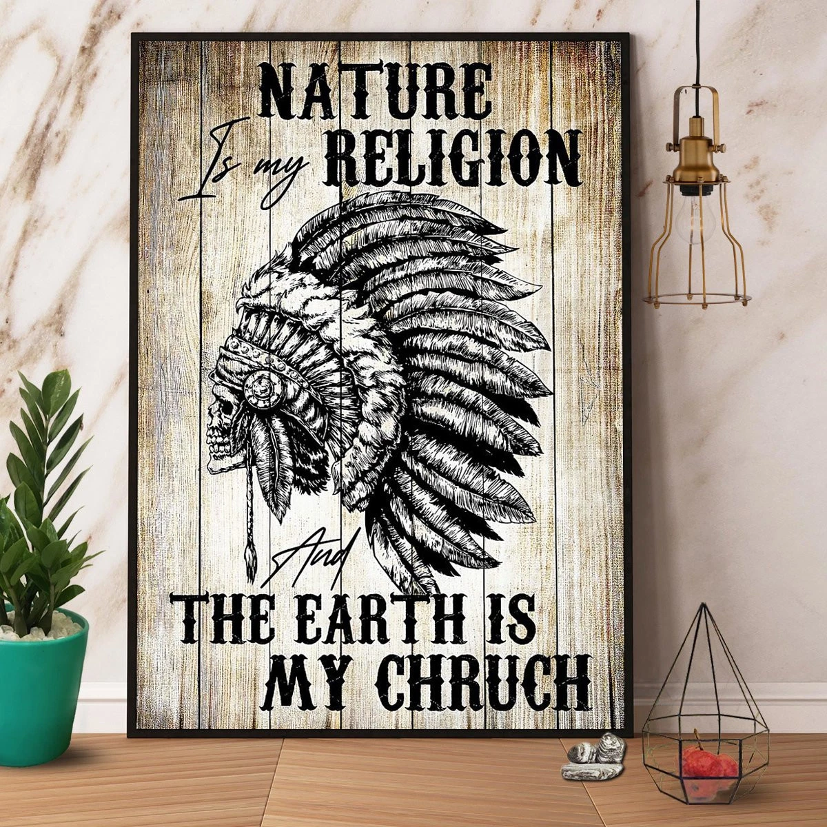 Poster Native American Nature Is My Religion The Earth Is My Church ...