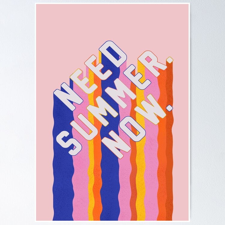 Poster Need Summer. Now. Poster No Framed, 24x36 - Walmart.com