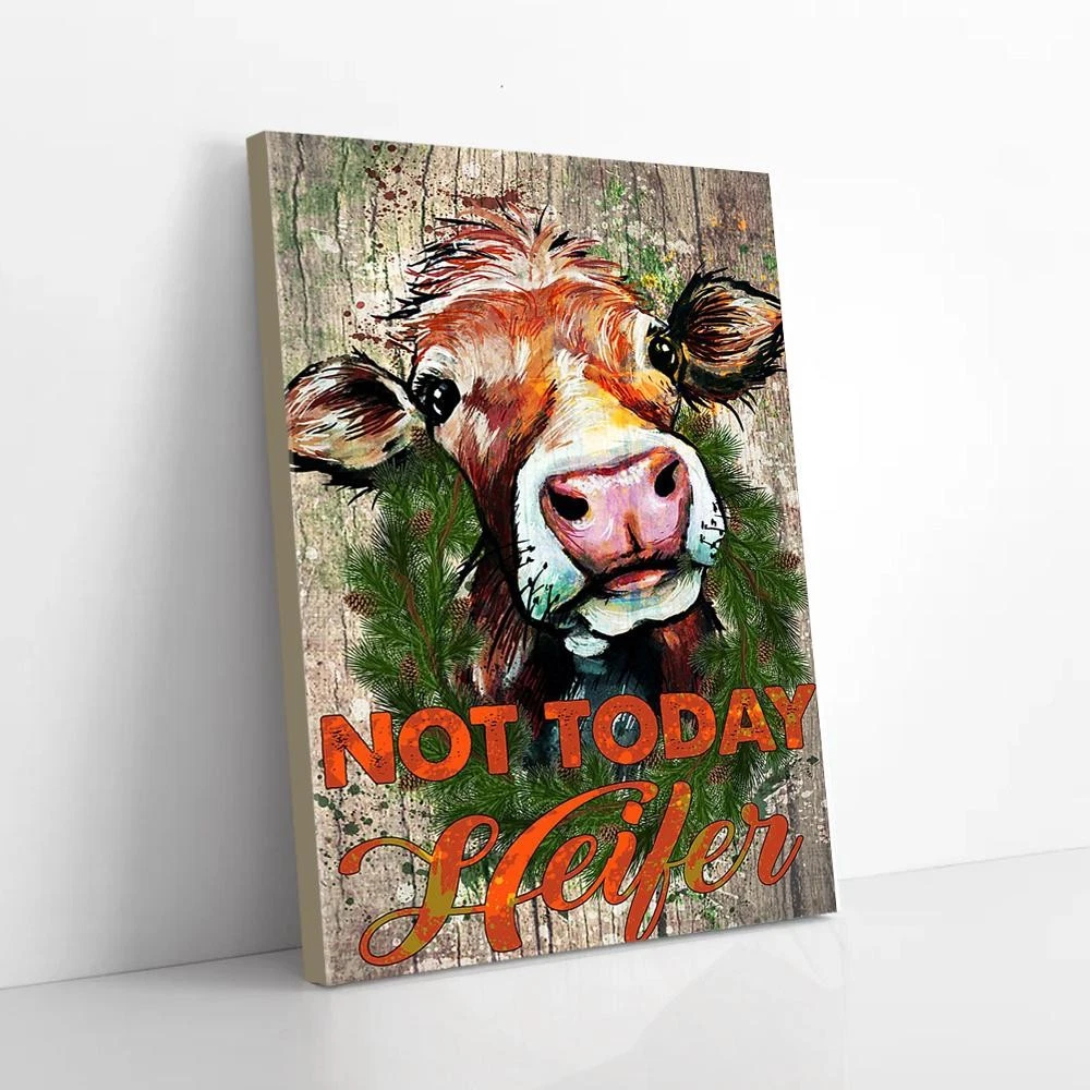Poster Not Today Heifer Face - UNFRAMED Poster Prints, Wall Art For ...