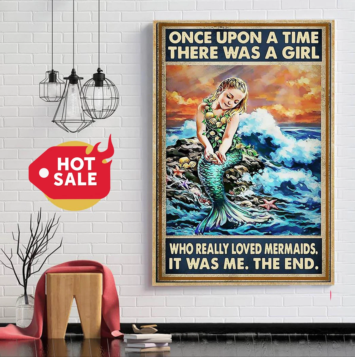 Poster Once Upon A Time A Girl Loved Mermaid Wall Art, Unframed Prints ...