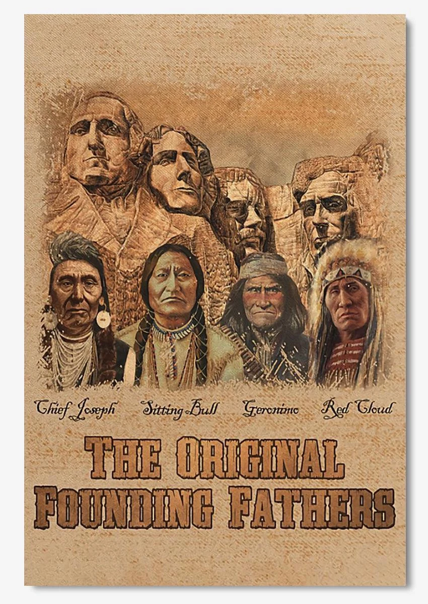 Poster The Original Founding Fathers Home Decor Wall Art For Indigenous ...