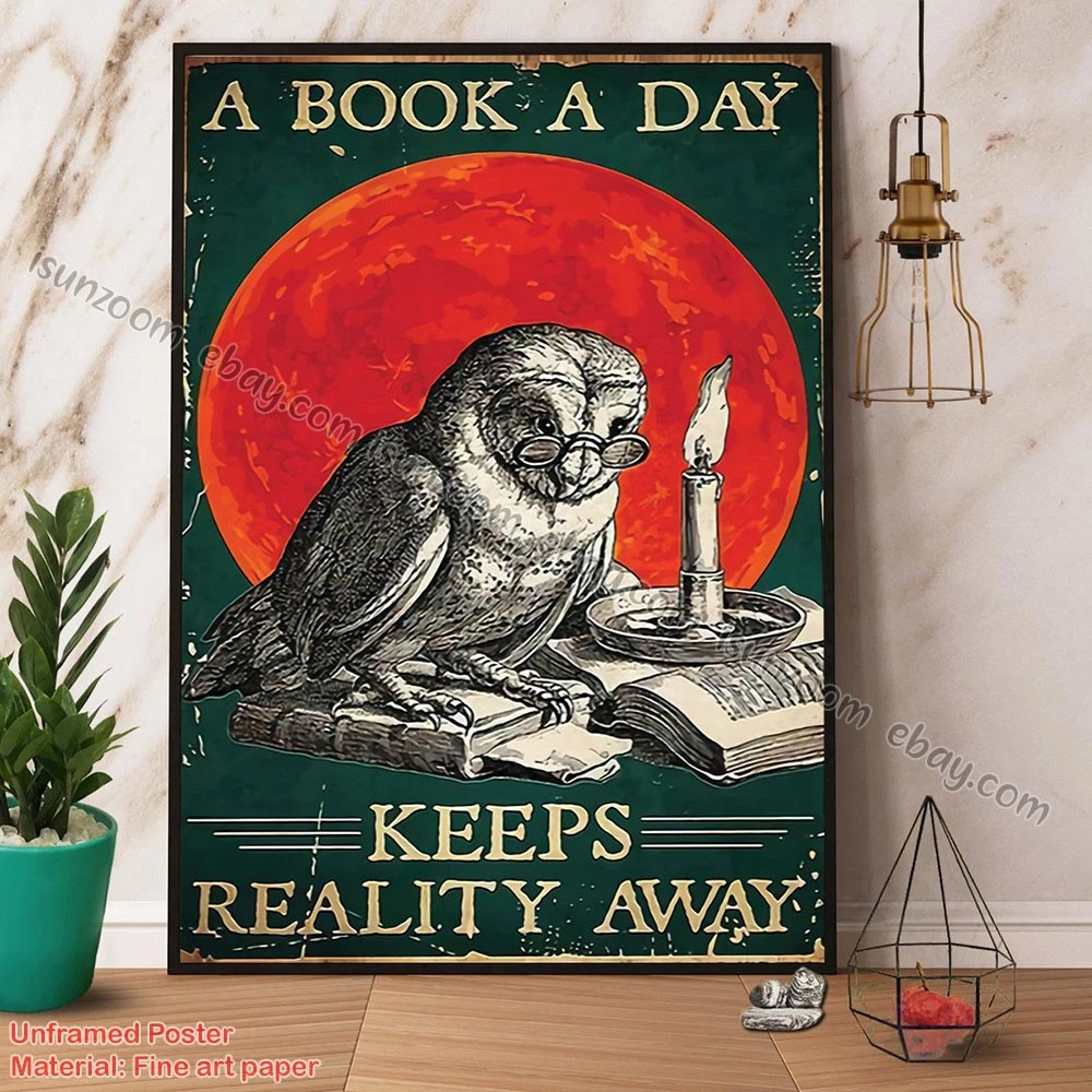 Poster Owl A Book Aay Keeps Reality Away Retro - UNFRAMED Poster Prints ...