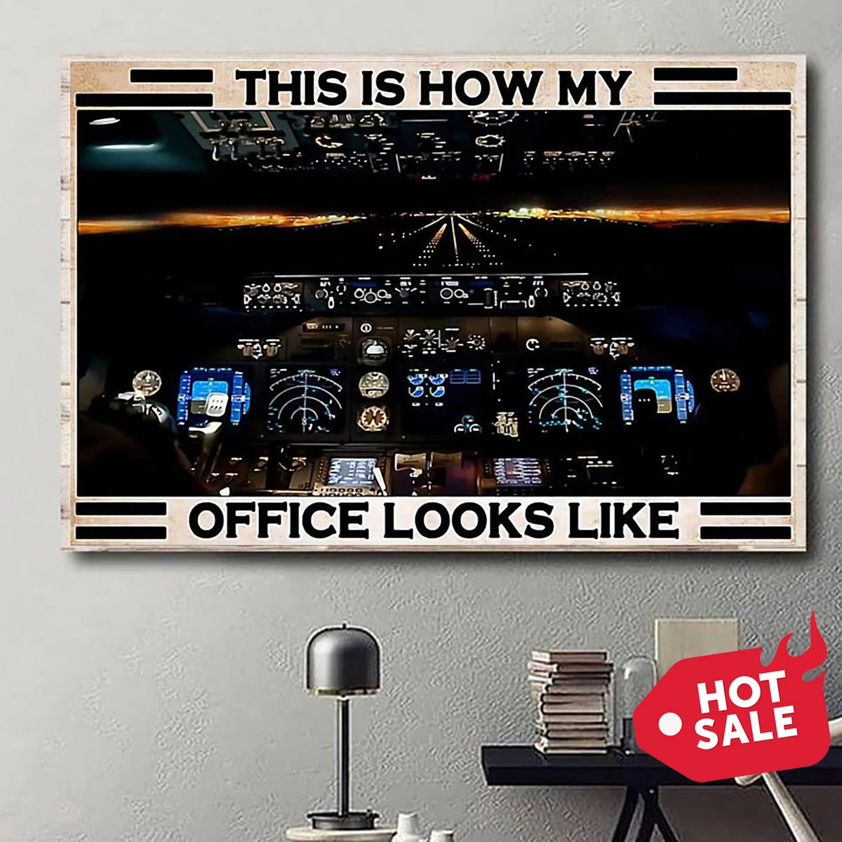 Poster Pilot Airplane Cockpit This Is How My Office Looks Like Wall Art ...