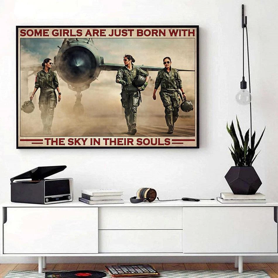 Poster Pilot Girl Some Girl Are Just Born With The Sky In Their Souls ...