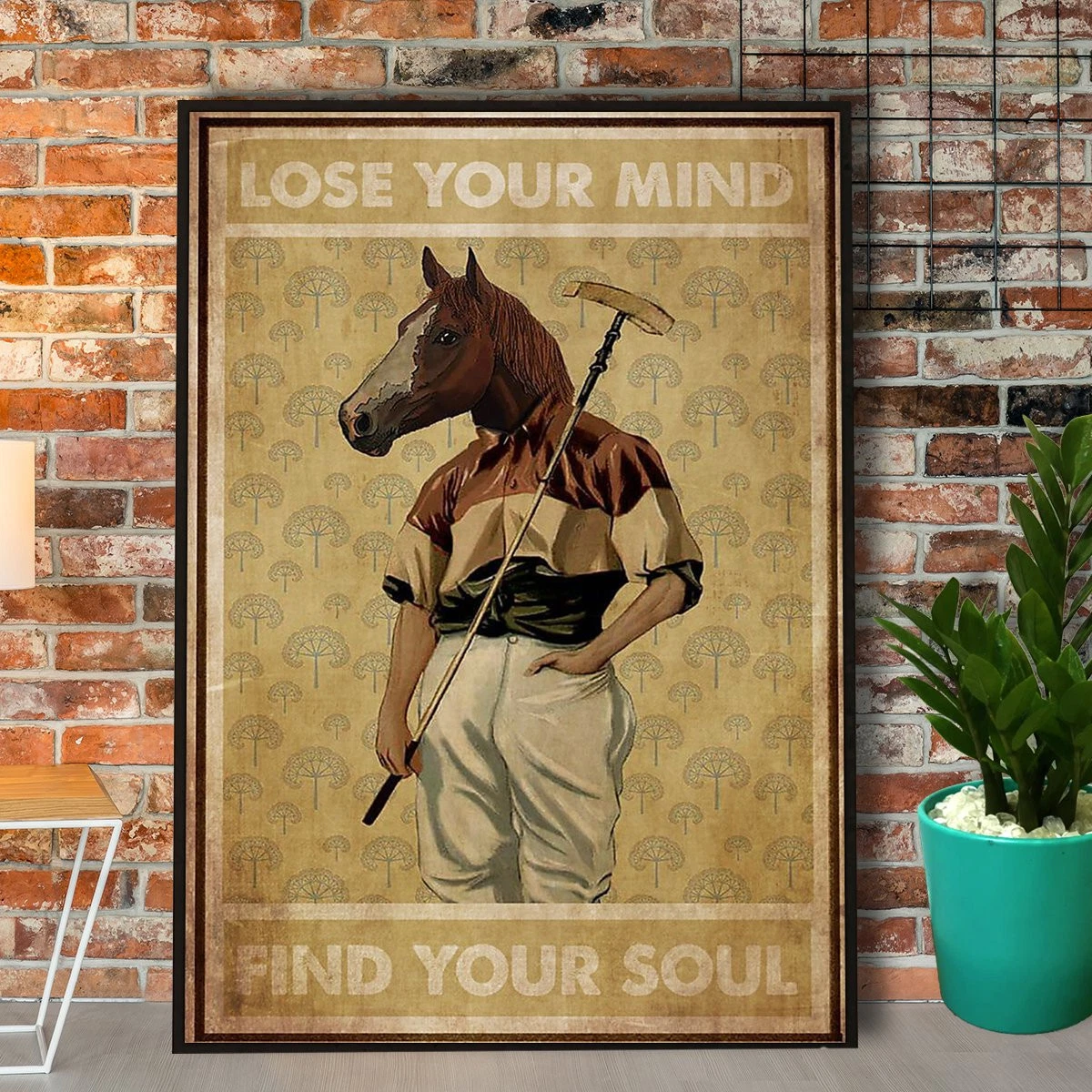 Poster Polo Horse Head Lose Your Mind Find Your Soul Paper No Frame ...