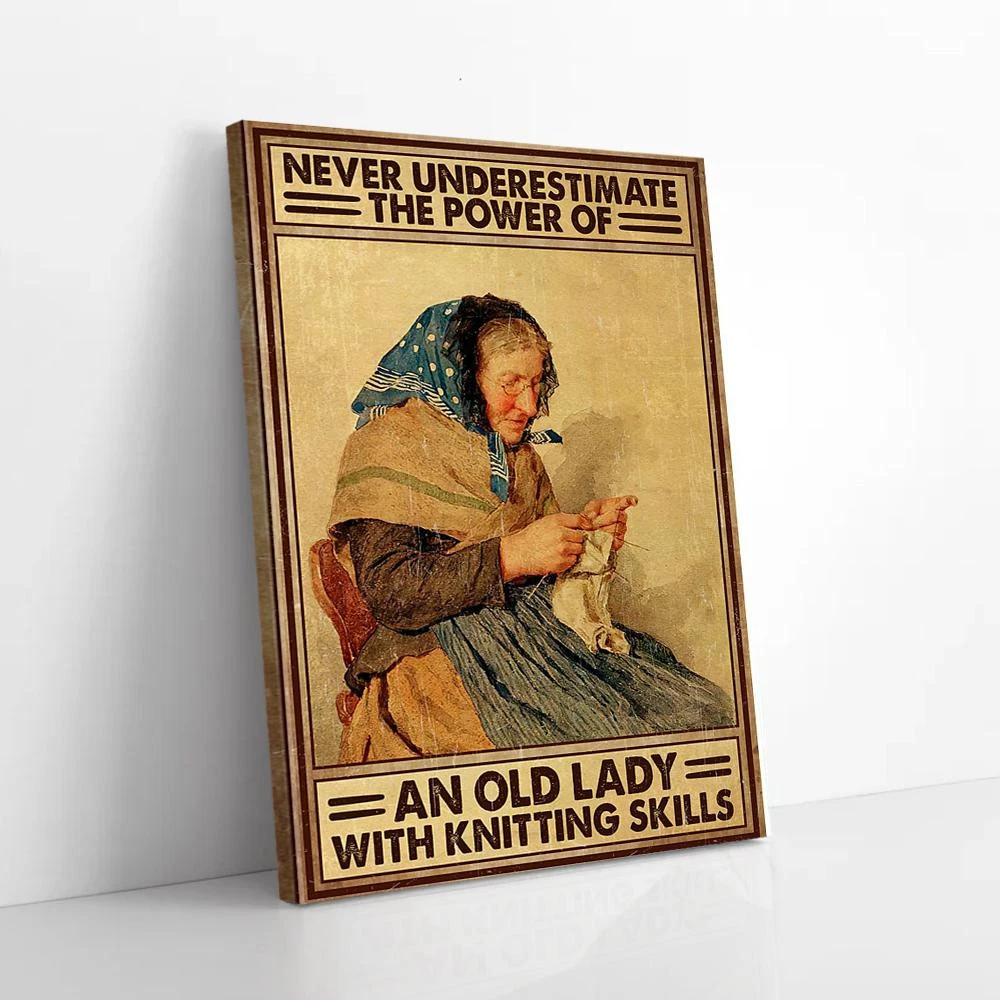 Poster The Power Of An Old Lady With Knitting Skills- UNFRAMED Poster ...