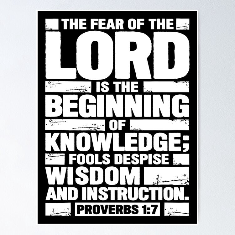 Poster Proverbs The Fear Of The Lord Is The Beginning Of Knowledge ...