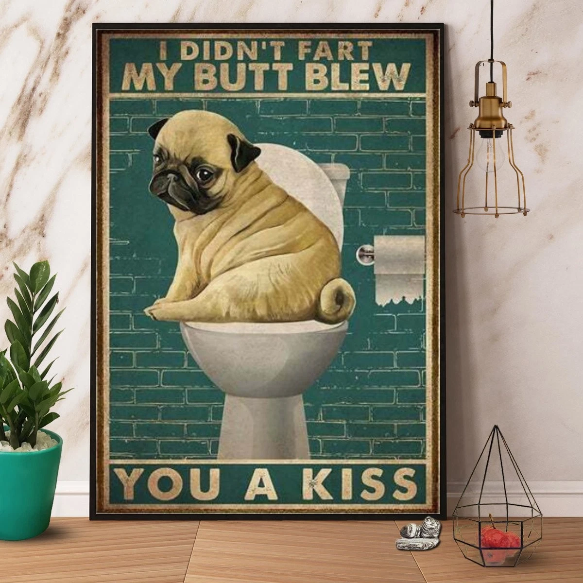 Poster Pugog Iidn'T Fart My Blew You A Kiss Lover Cute Pug Vintage ...