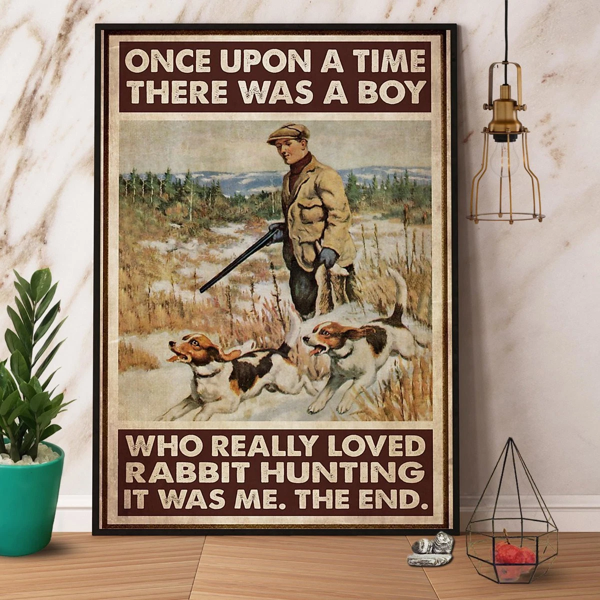 Poster Rabbit Hunting Once Upon A Time There Was A Boy Who Really Loved ...